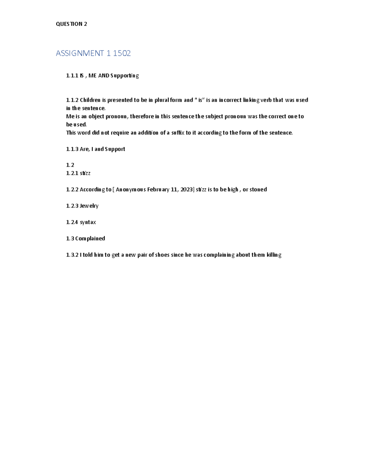 Assignment 1502 - QUESTION 2 ASSIGNMENT 1 1502 1.1 IS , ME AND ...