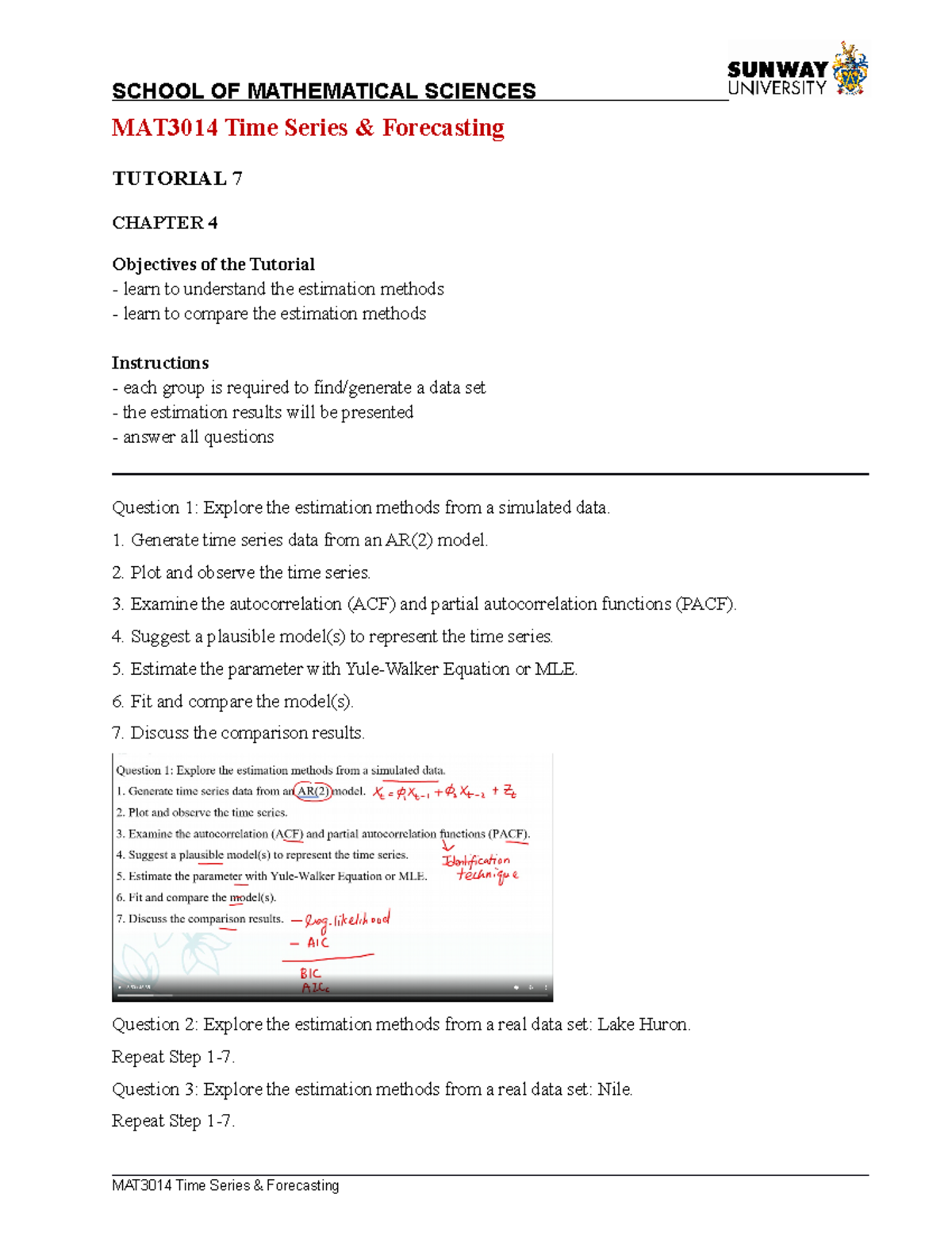 Tutorial 7 - Time Series and Forecasting - MAT3014 Time Series & Forecasting TUTORIAL 7 CHAPTER ...