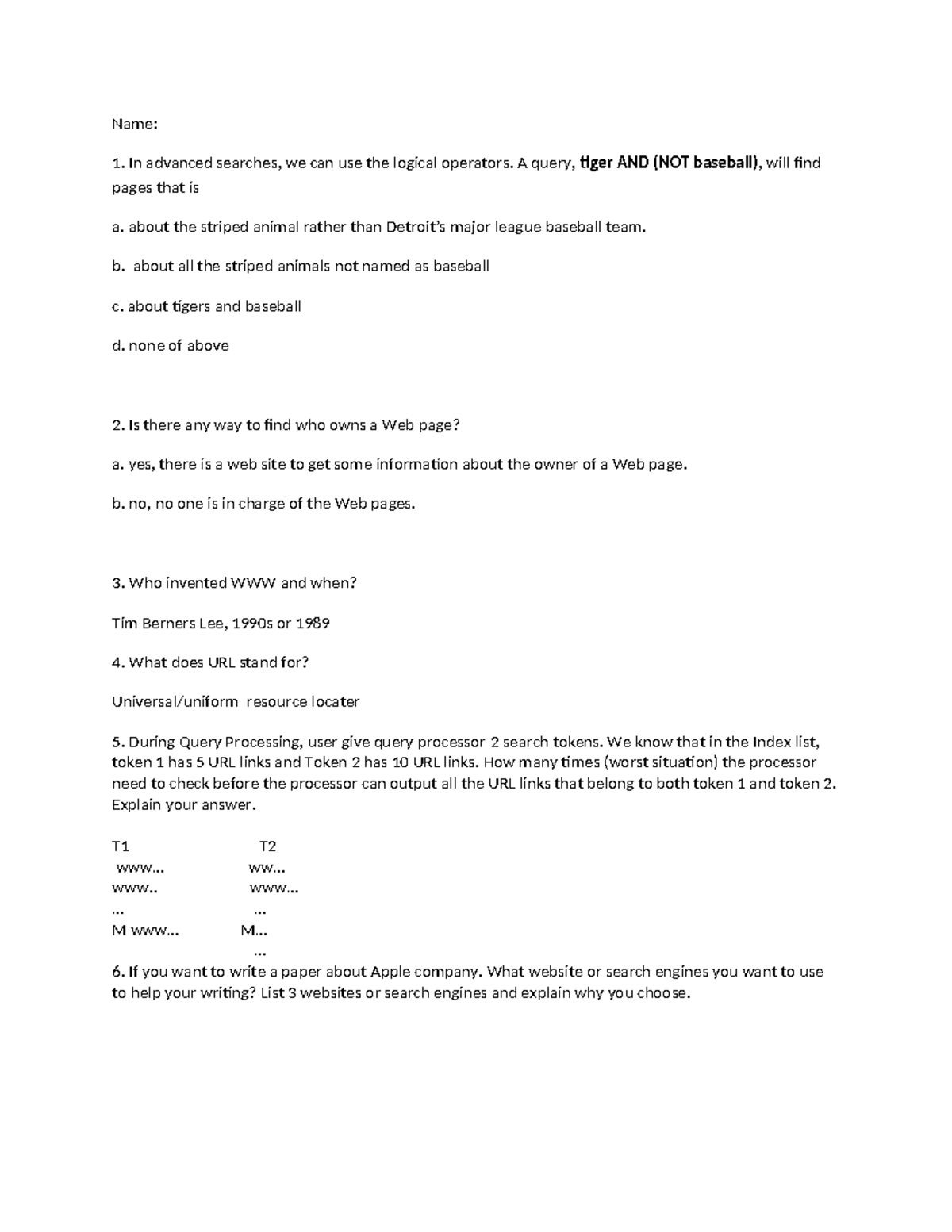 Homework 3 - Name: In advanced searches, we can use the logical ...