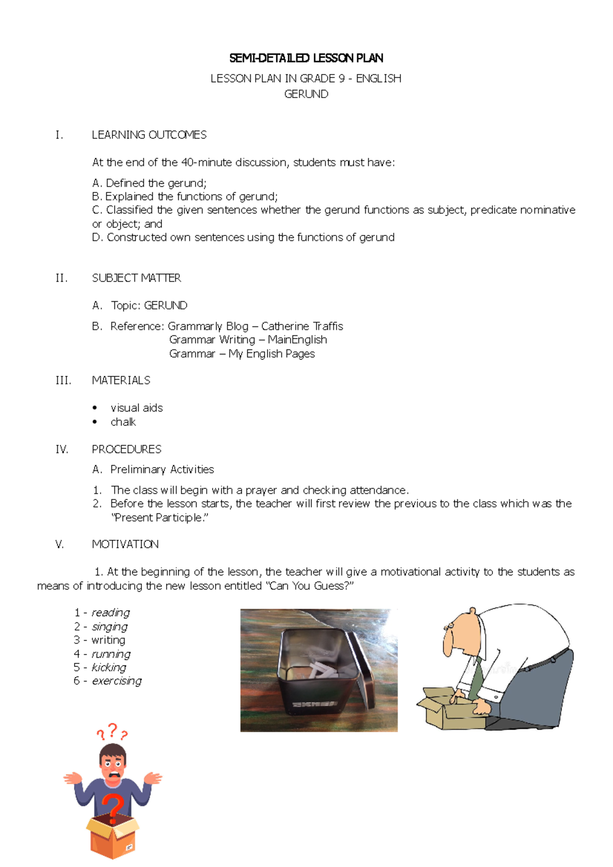 Semi-Detailed Lesson Plan for Grade 9 English - Gerunds - C-Joy ...