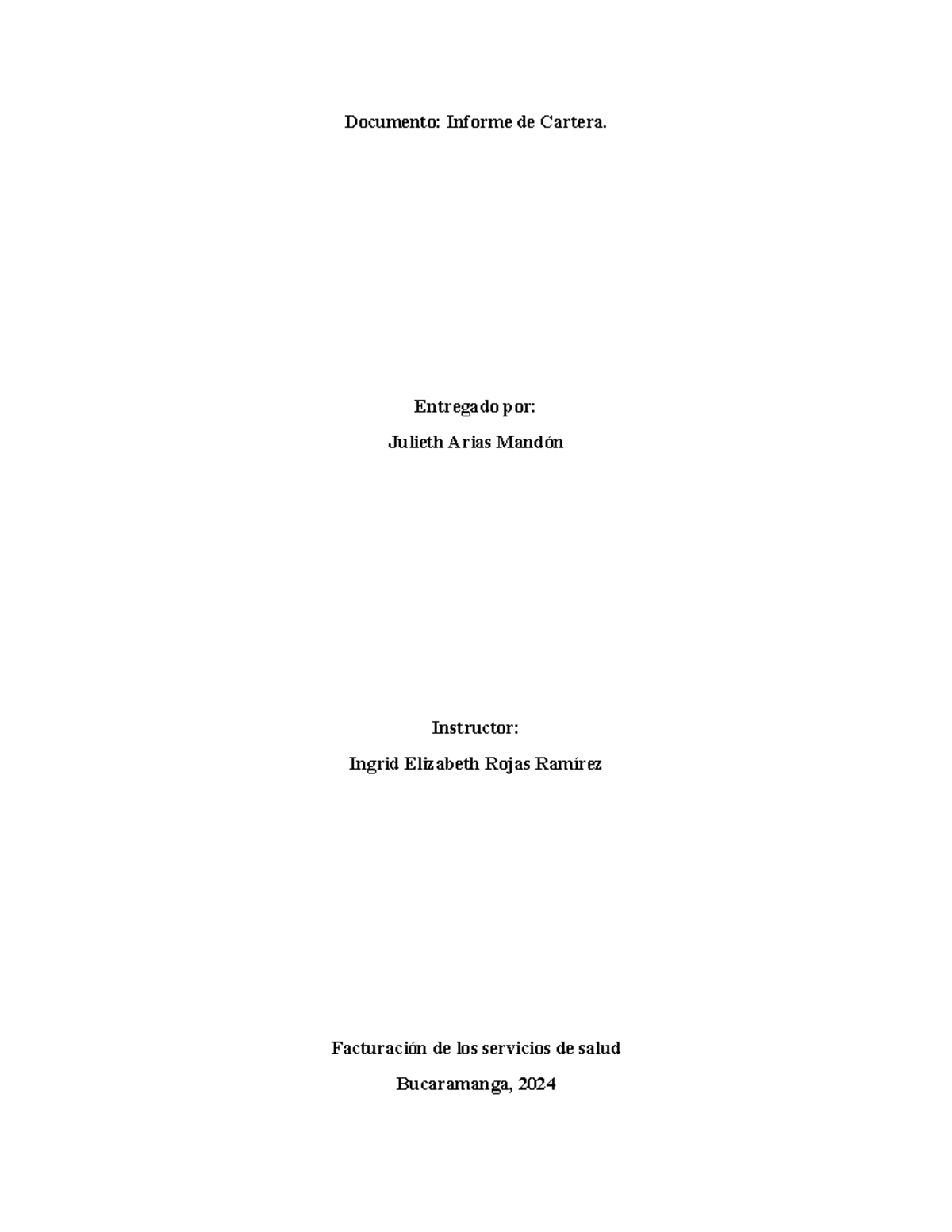 Julieth Arias Mandon 2 - facturacion - Documento: Informe de Cartera ...