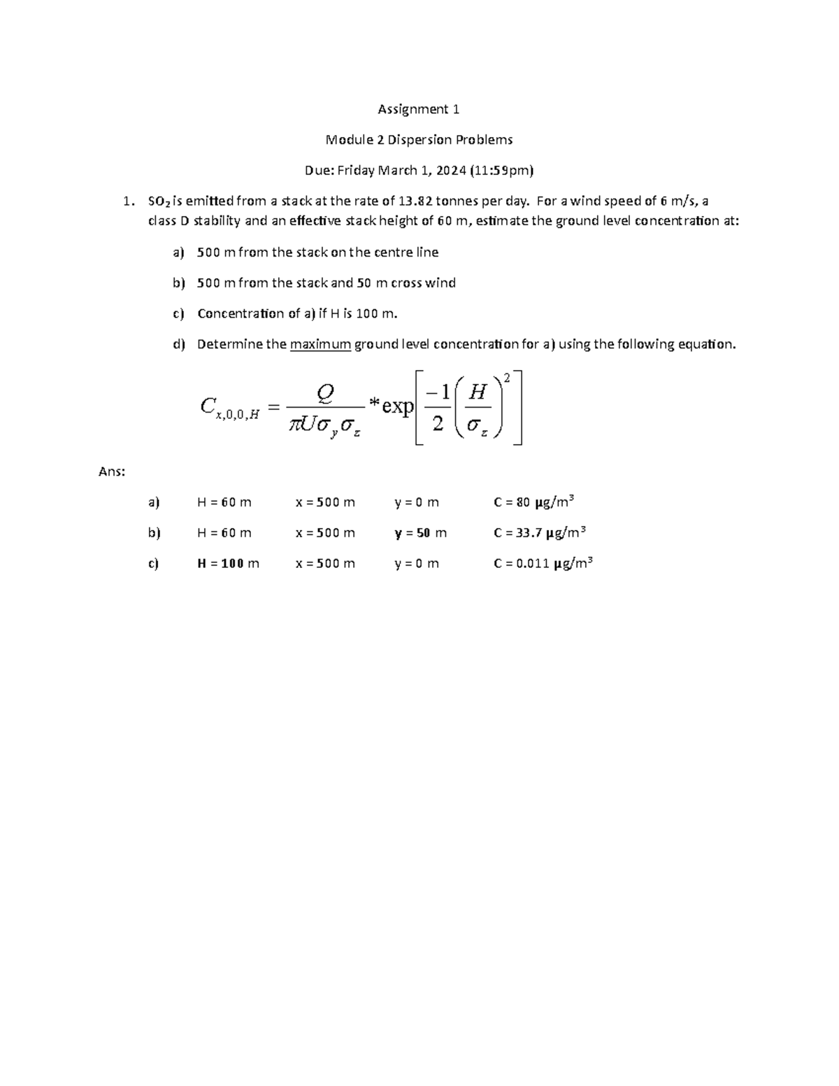 Assignment 1 Dispersion Problems - Assignment 1 Module 2 Dispersion Problems Due: Friday March 1 ...