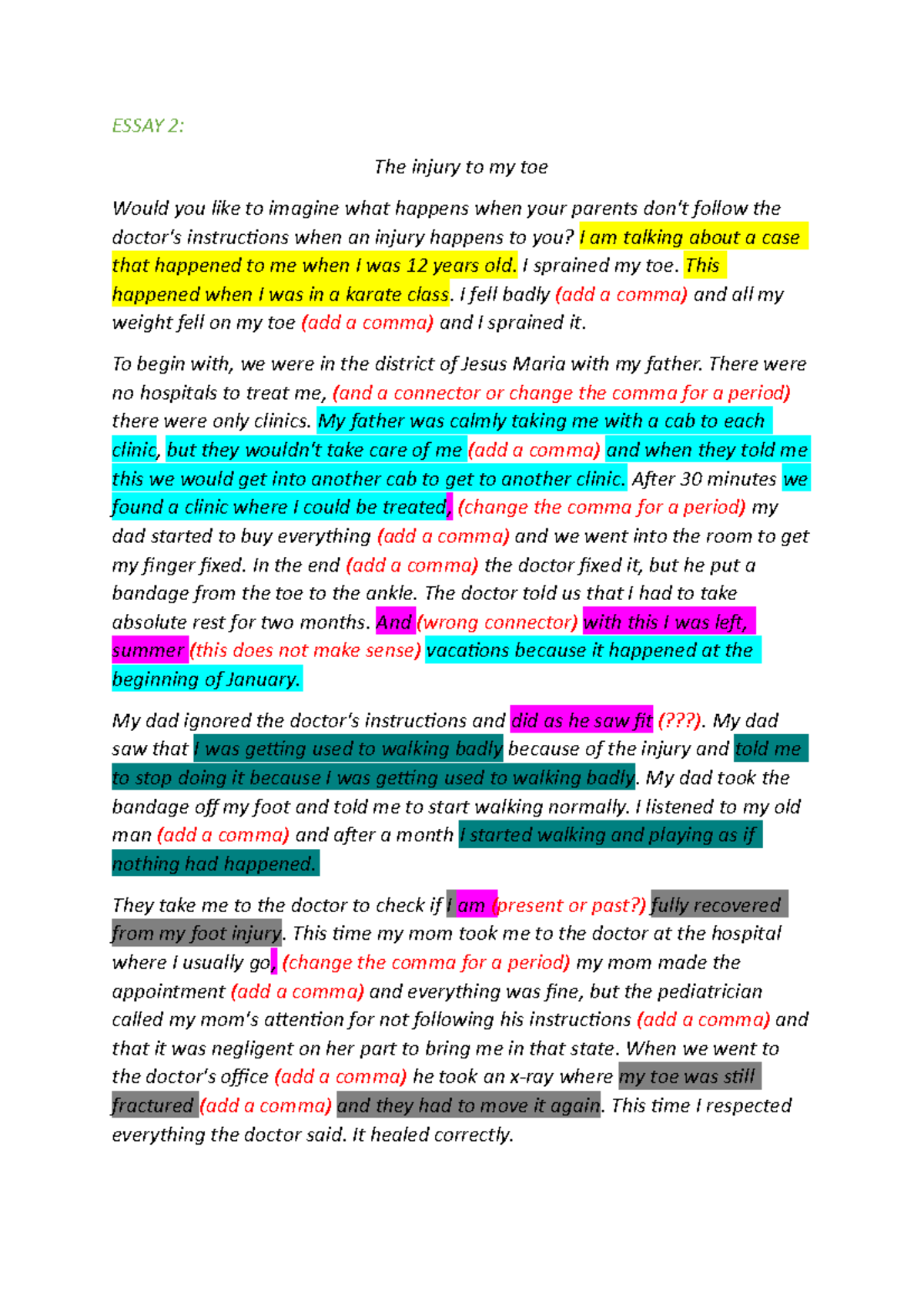 Gabriel Castro draft 2 - ESSAY 2: The injury to my toe Would you like ...