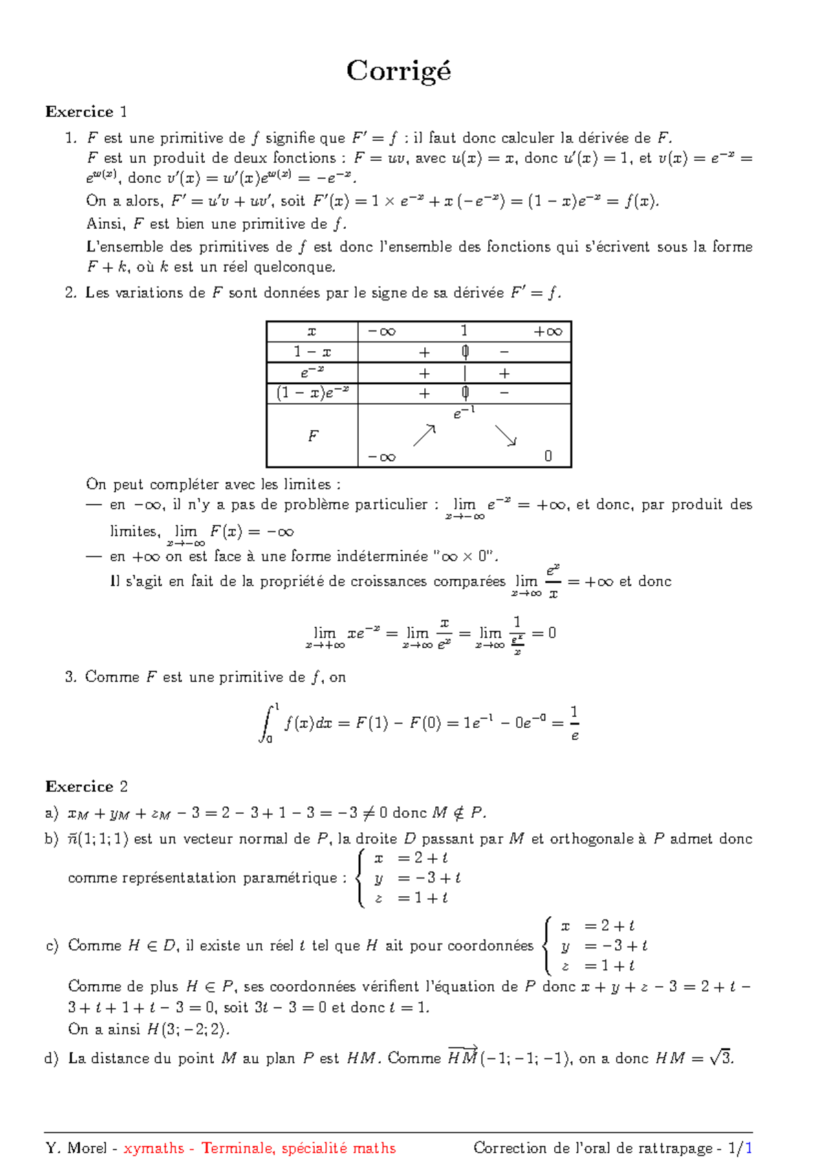 Sujet-01-c - corrigé - Corrig ́e Exercice 1 1. F est une primitive de f ...