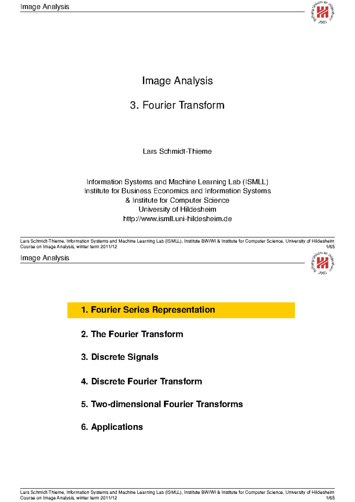 Imageanalysis 04 fourier transform - Image Analysis Image Analysis 3 ...