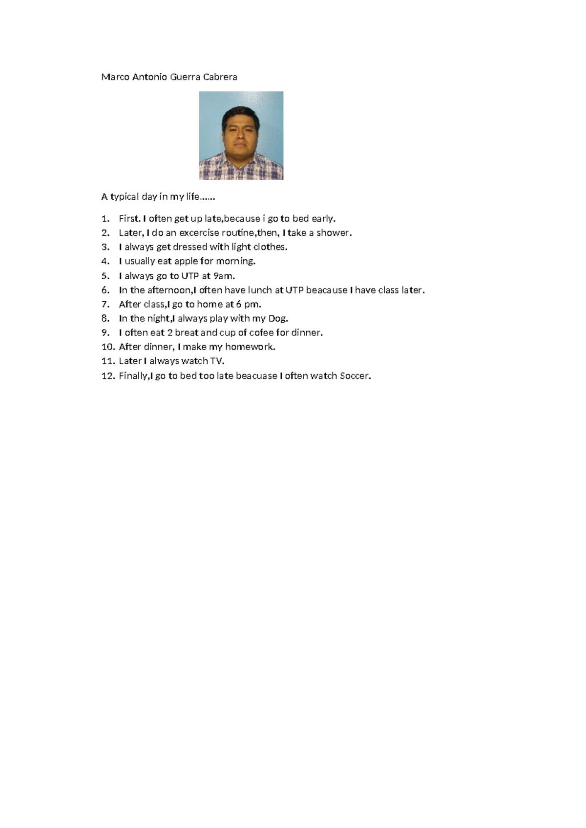 English 2-TASK 02 - task - Marco Antonio Guerra Cabrera A typical day ...