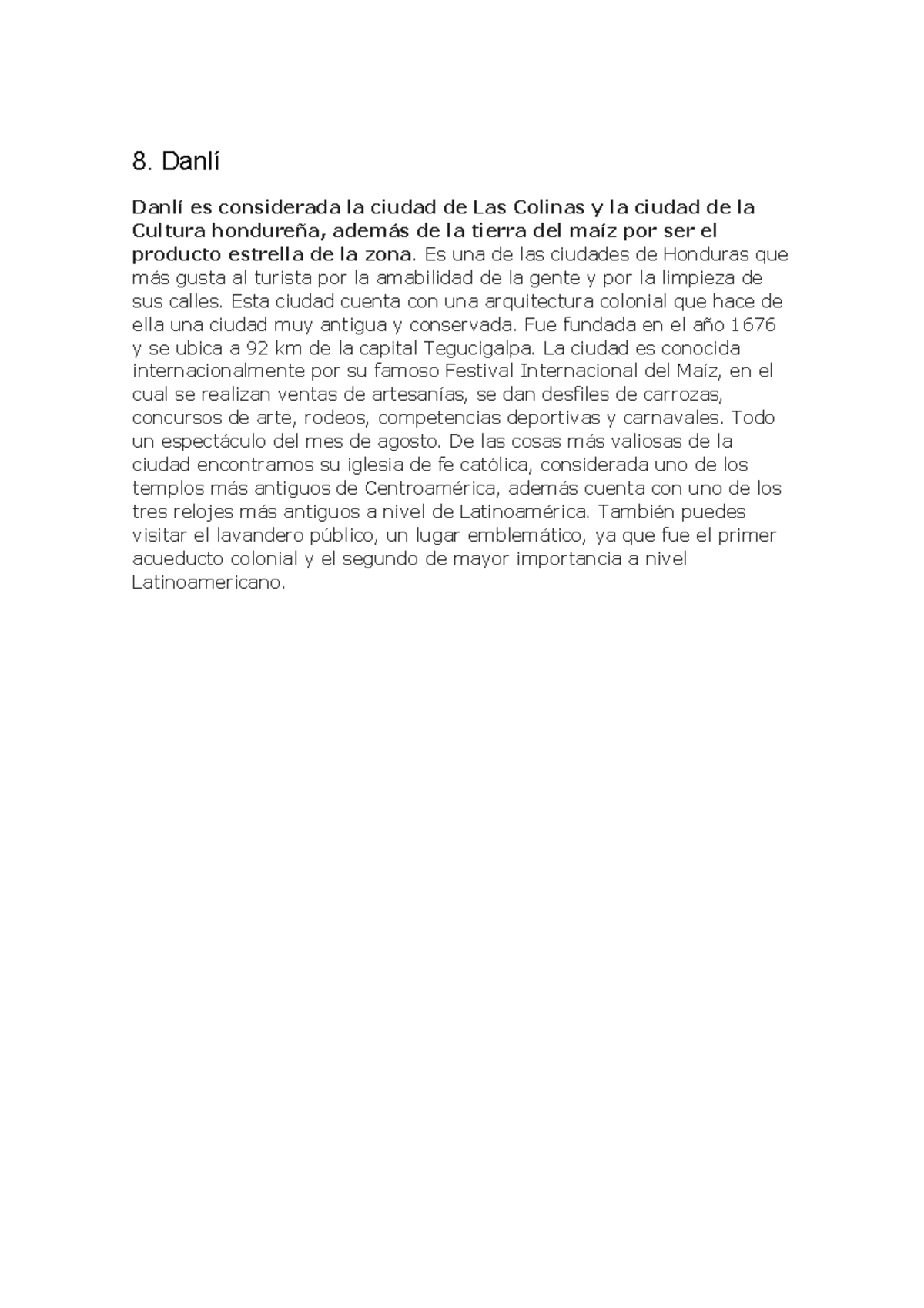 Danli - 8. Danlí Danlí es considerada la ciudad de Las Colinas y la ...