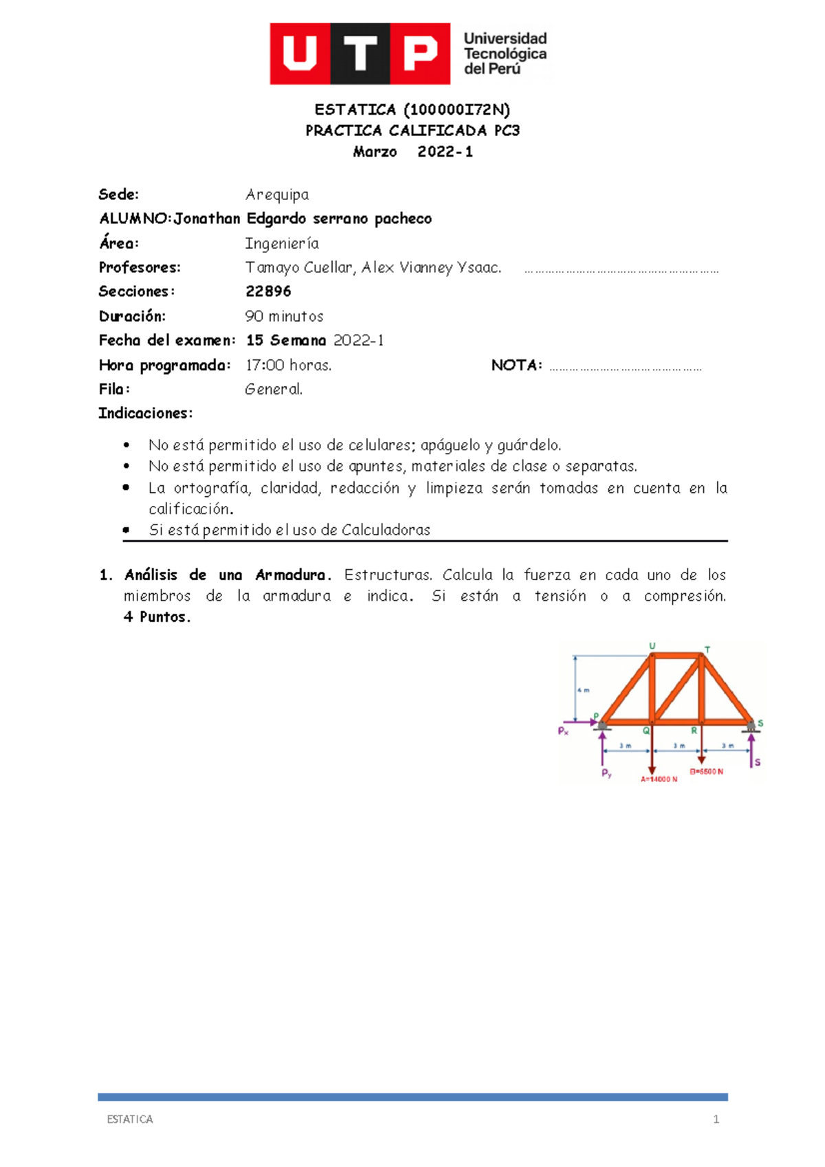 3.Prac.Calif - practica - ESTATICA (100000I72N) PRACTICA CALIFICADA PC Marzo 2022- Sede ...