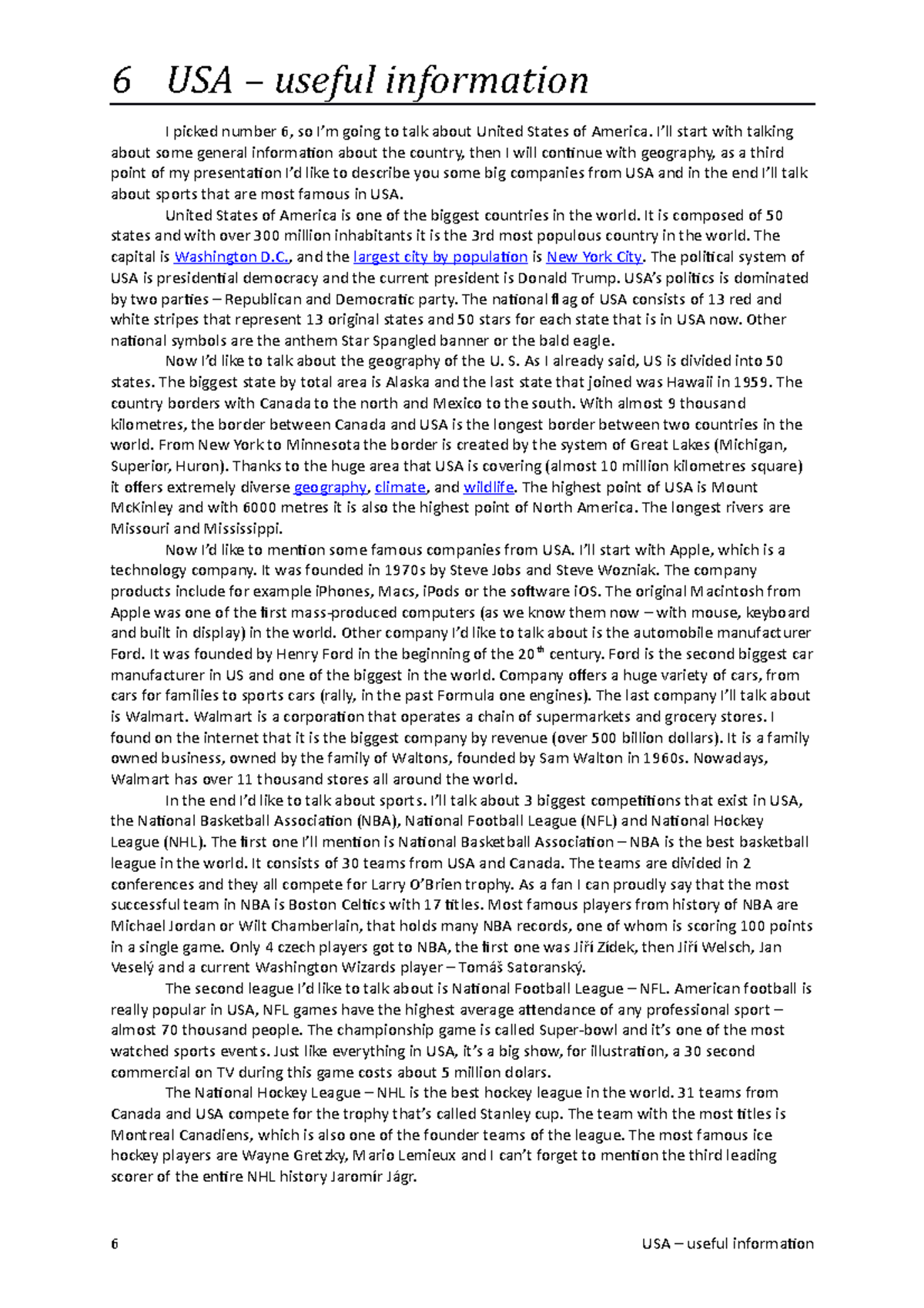 6 - USA - useful info - 6 USA – useful information I picked number 6 ...