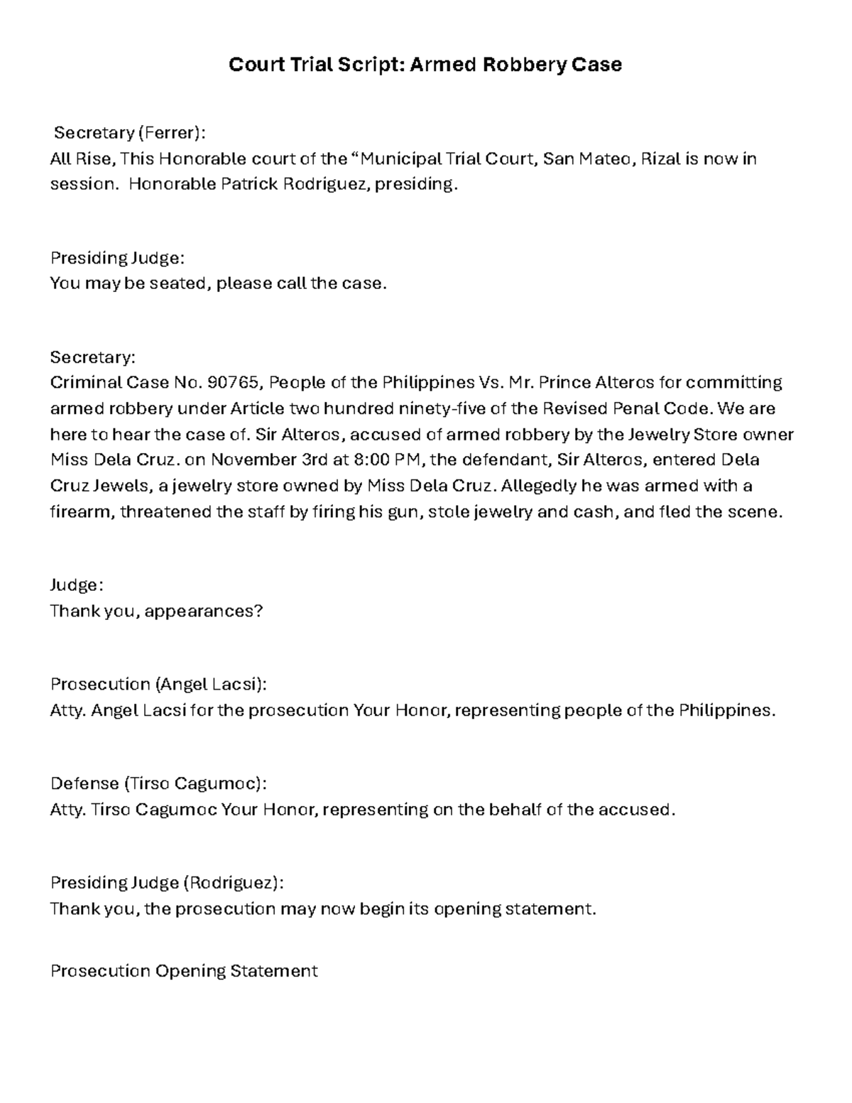 PPG script final - Court Trial Script: Armed Robbery Case Secretary ...