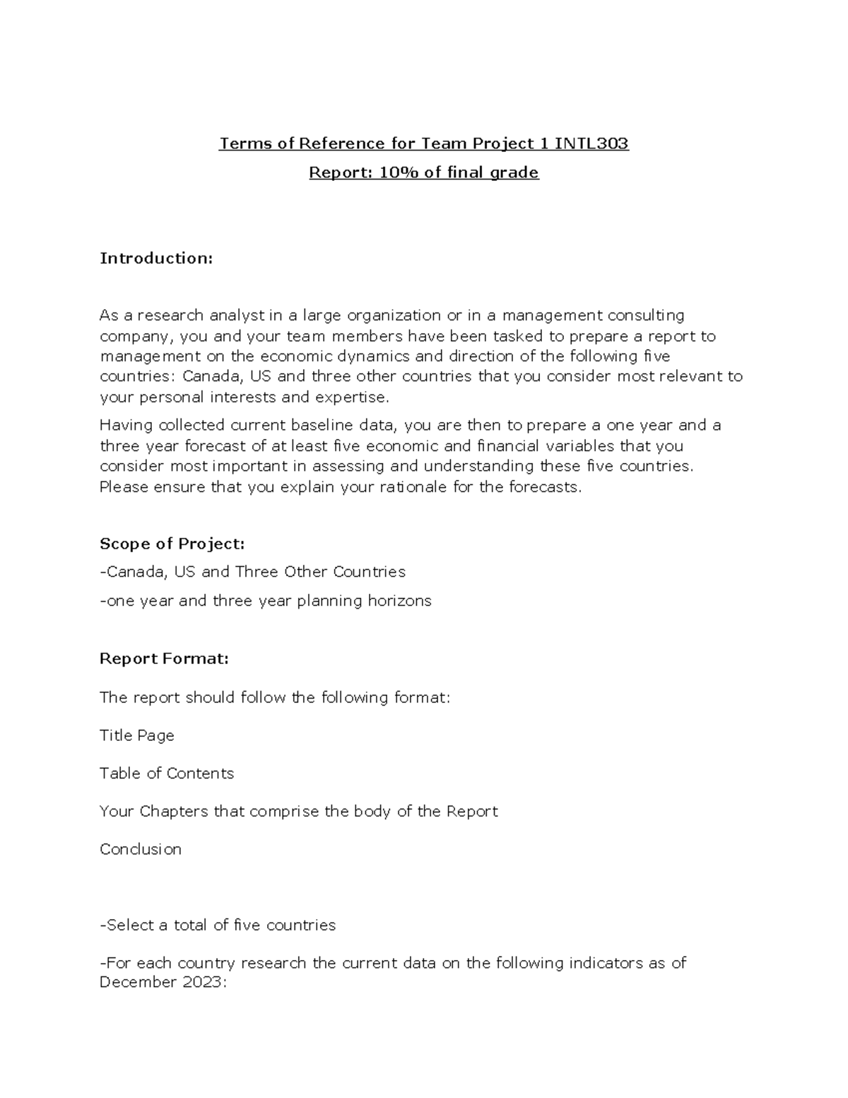 Terms of Reference for Team Project 1 INTL303 - Having collected current baseline data, you are ...