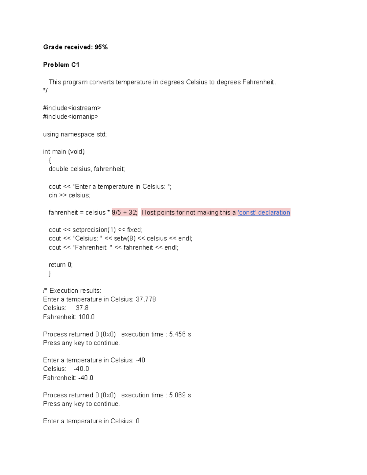 Problem C1, C2, C3 - Assignment C for Oldham CIS22A - Grade received: 95% Problem C This program ...