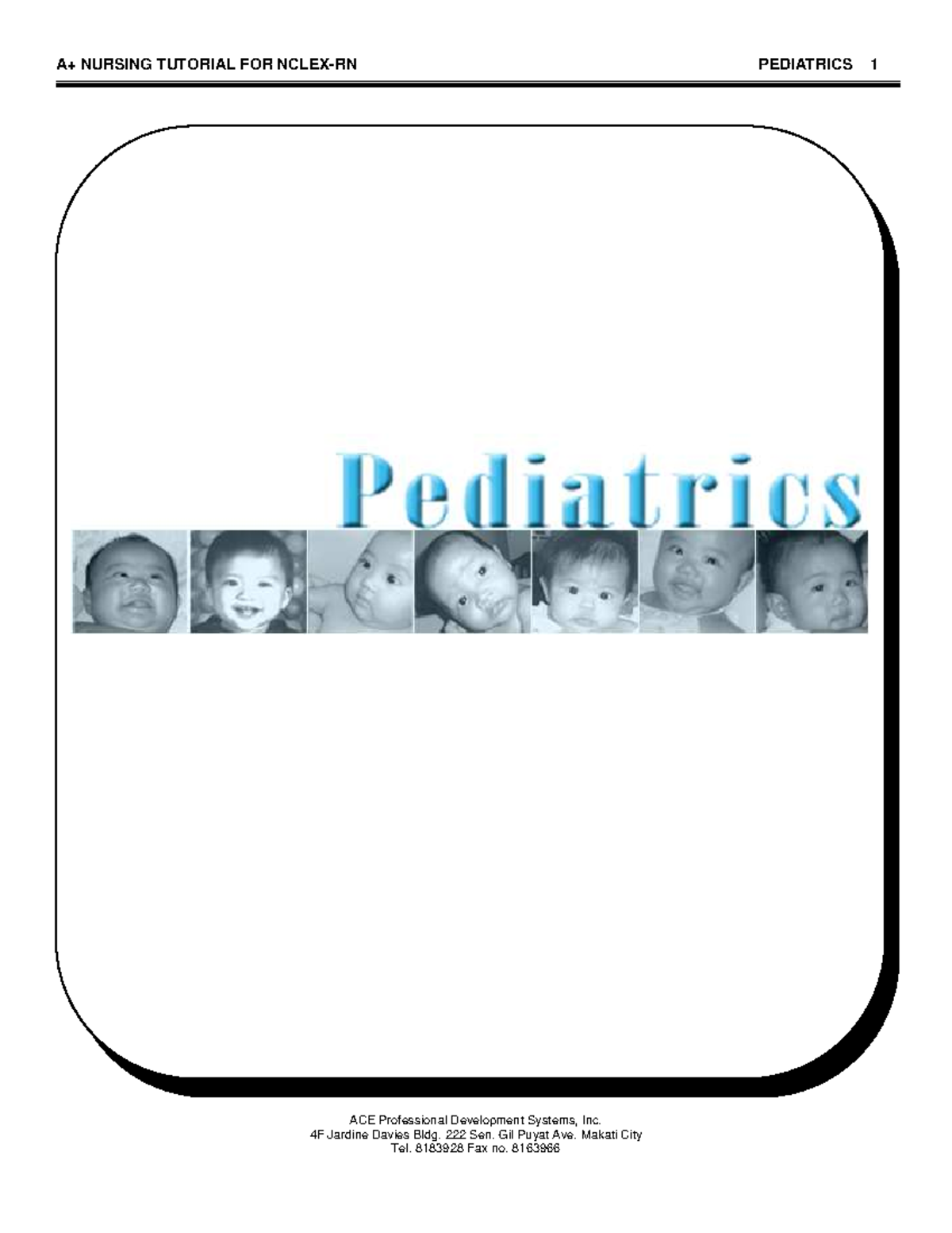 Pediatric - A+ NURSING TUTORIAL FOR NCLEX-RN PEDIATRICS 1 ACE ...