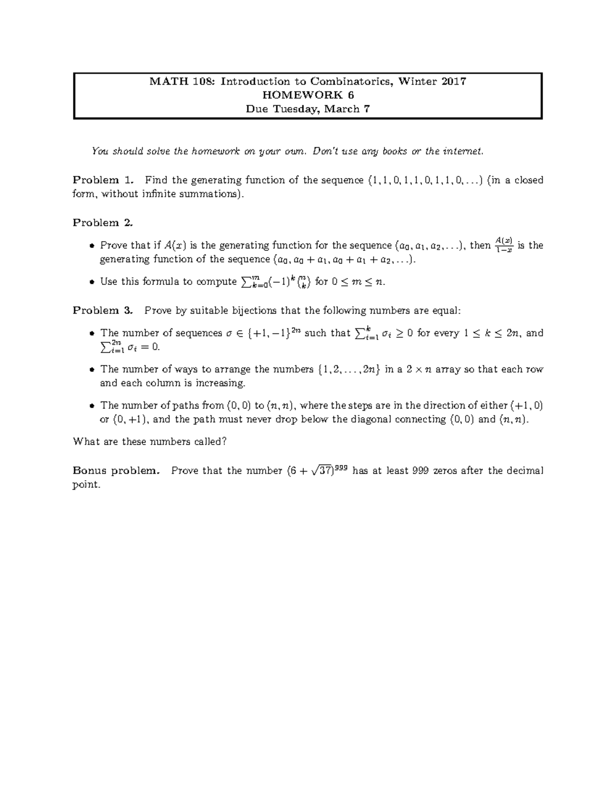 Ps 6 Problem Set Math 108 Introduction To Combinatorics Winter 2017 Homework 6 Due Tuesday