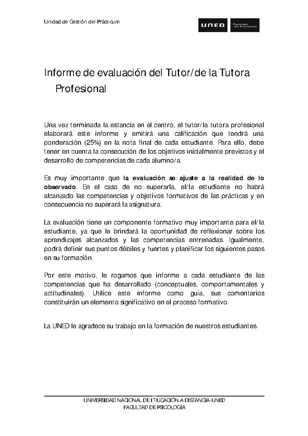 Informe Tutor Entidad - practicas externas - Informe de evaluación del Tutor/de la Tutora - Studocu