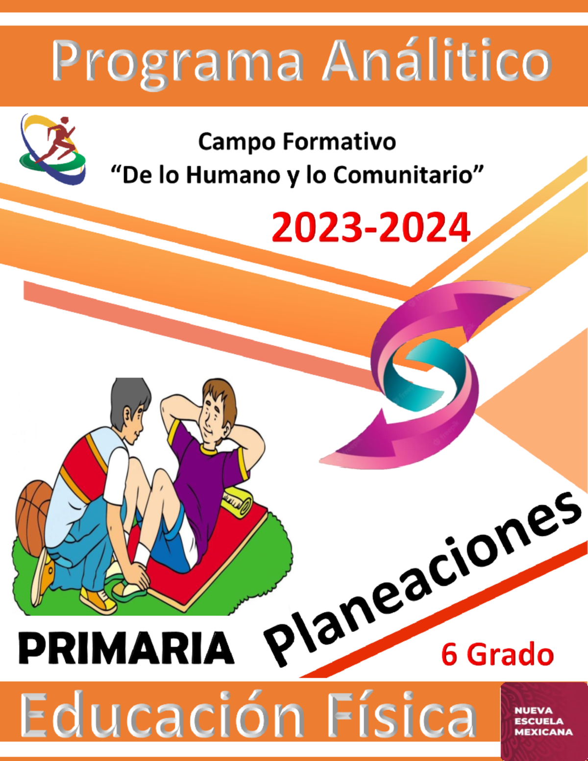 6- Planeaciones Primaria 2023-2024 - PROGRAMA ANALITICO Planeaciones de ...