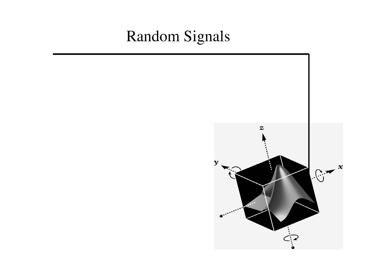 Lab1 Random Signals - LTU ADAS Presentation Dr. Riyadh Kenaya Mathworks 04 - Random Signals ...