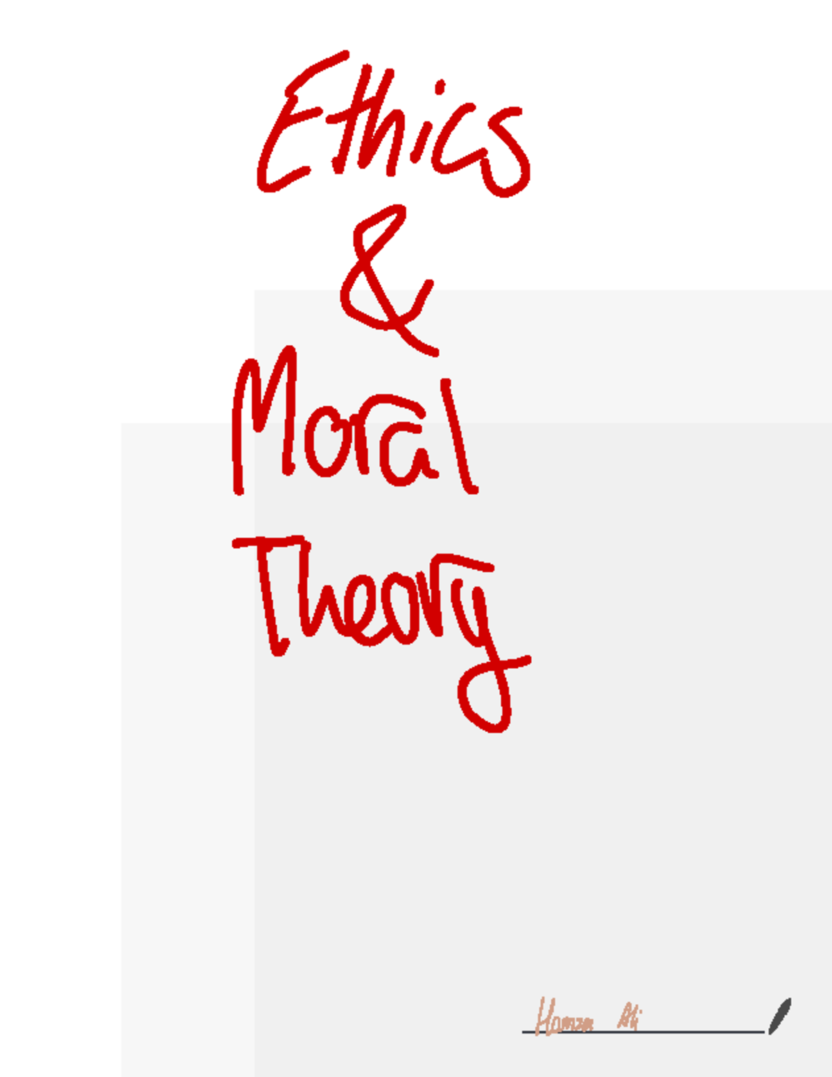 Ethics And Moral Theory - Ethics Moral Theory Hamza Ali Ethics and ...