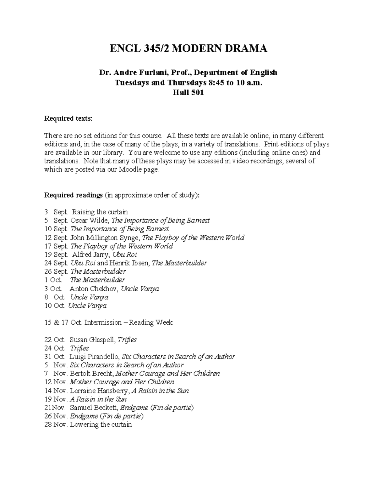 ENGL 345 Modern Drama syllabus 2024 - ENGL 345/2 MODERN DRAMA Dr. Andre ...