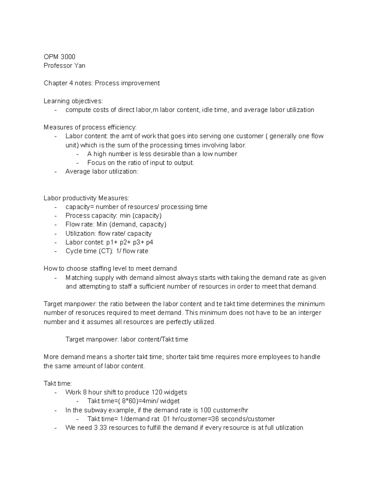 OPM 3000 - lecture notes - OPM 3000 Professor Yan Chapter 4 notes ...