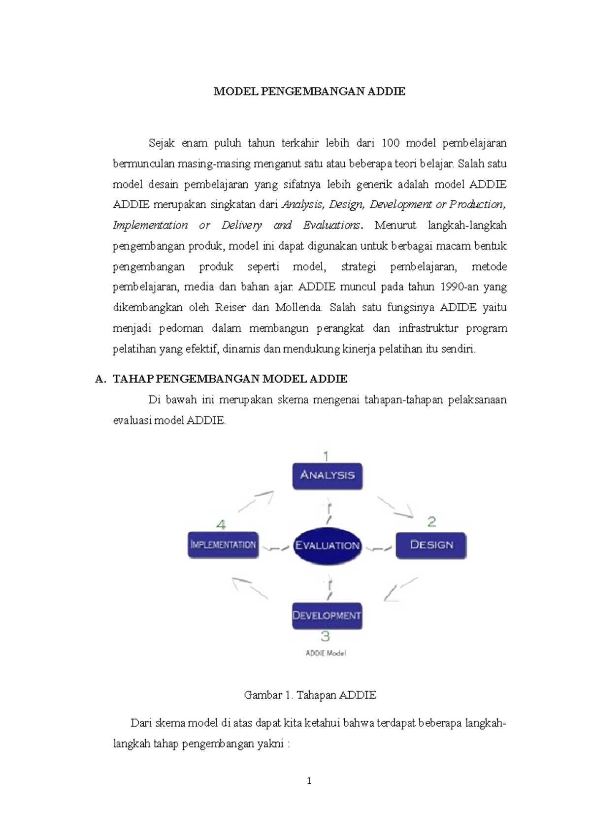 Makalah model Addie - AAAA - MODEL PENGEMBANGAN ADDIE Sejak enam puluh ...