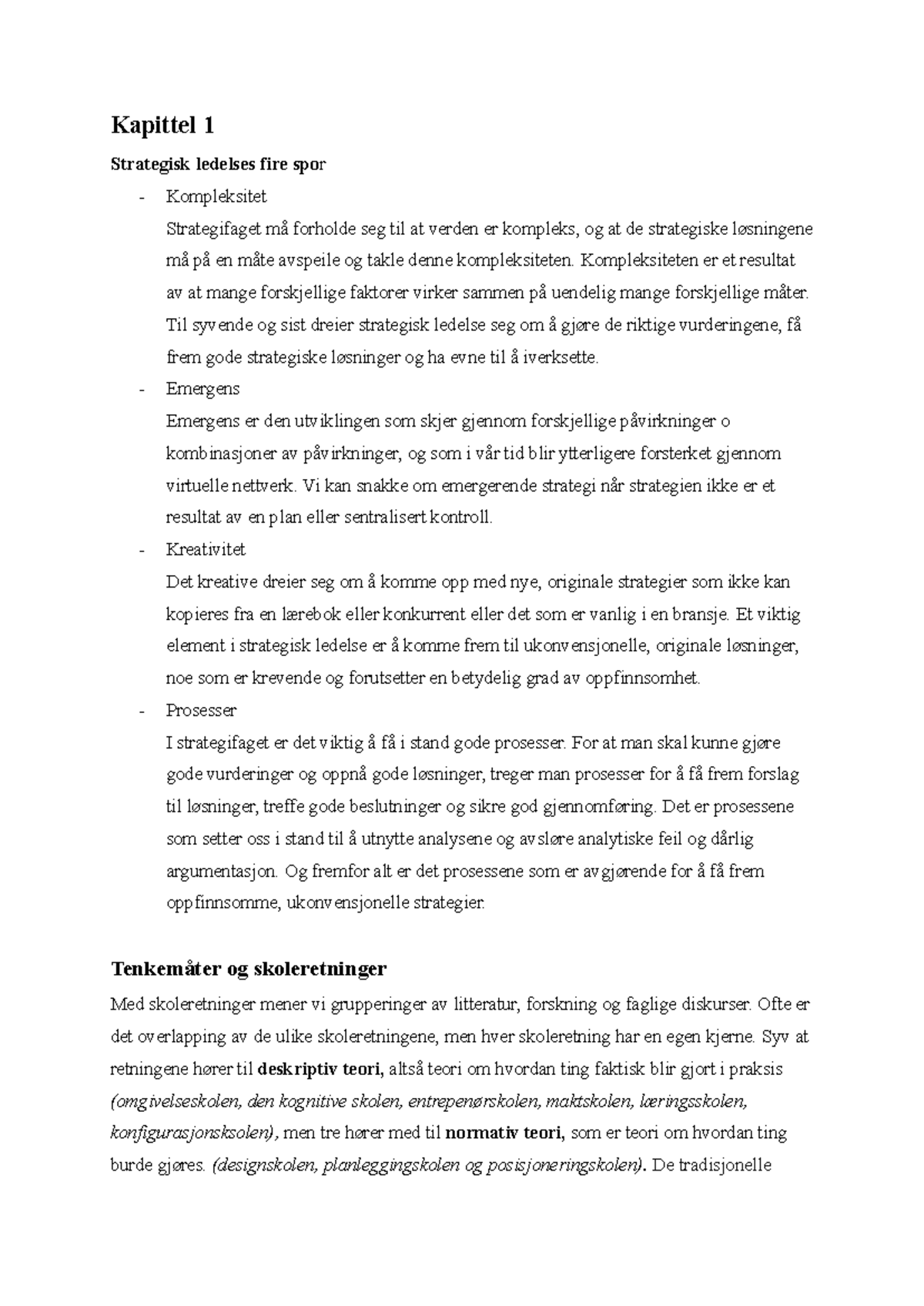 Strategisk ledelse - notater fra boken - Kapittel 1 Strategisk ledelses fire spor - Kompleksitet ...
