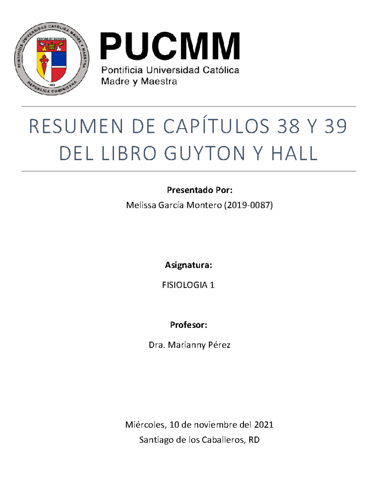 Resumen de los capitulos 38 y 39 del libro de Guyton - RESUMEN DE CAPÍTULOS 38 Y 39 DEL LIBRO ...