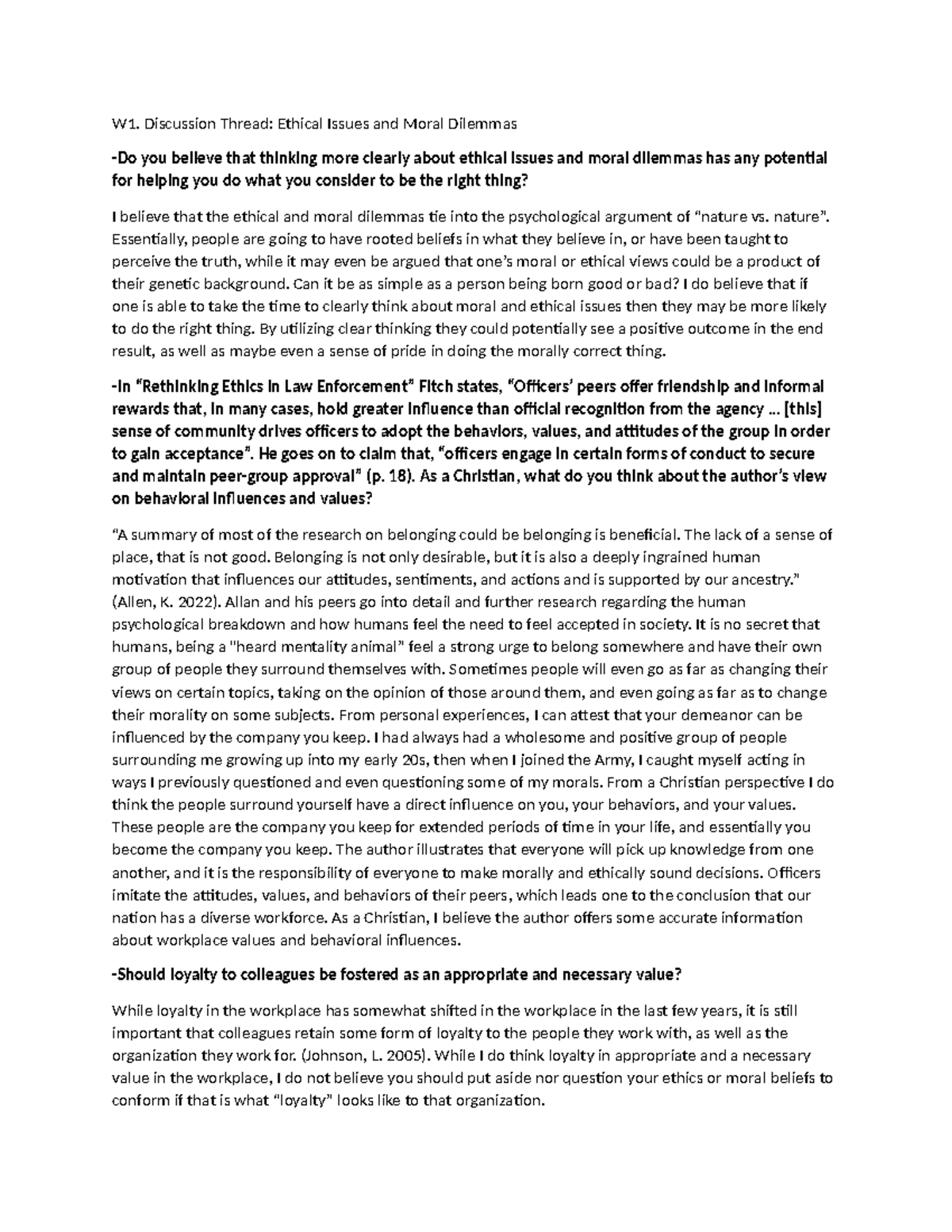 W1 Discussion Thread Ethical Issues and Moral Dilemmas - W1. Discussion ...