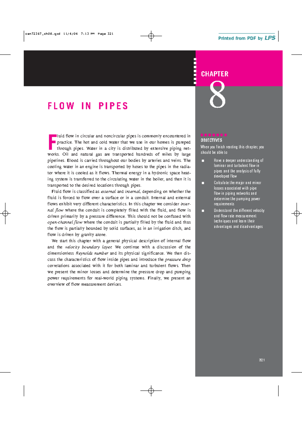 Chapter 8 - CEH31A - F L O W I N P I P E S F ####### luid flow in circular and noncircular pipes ...