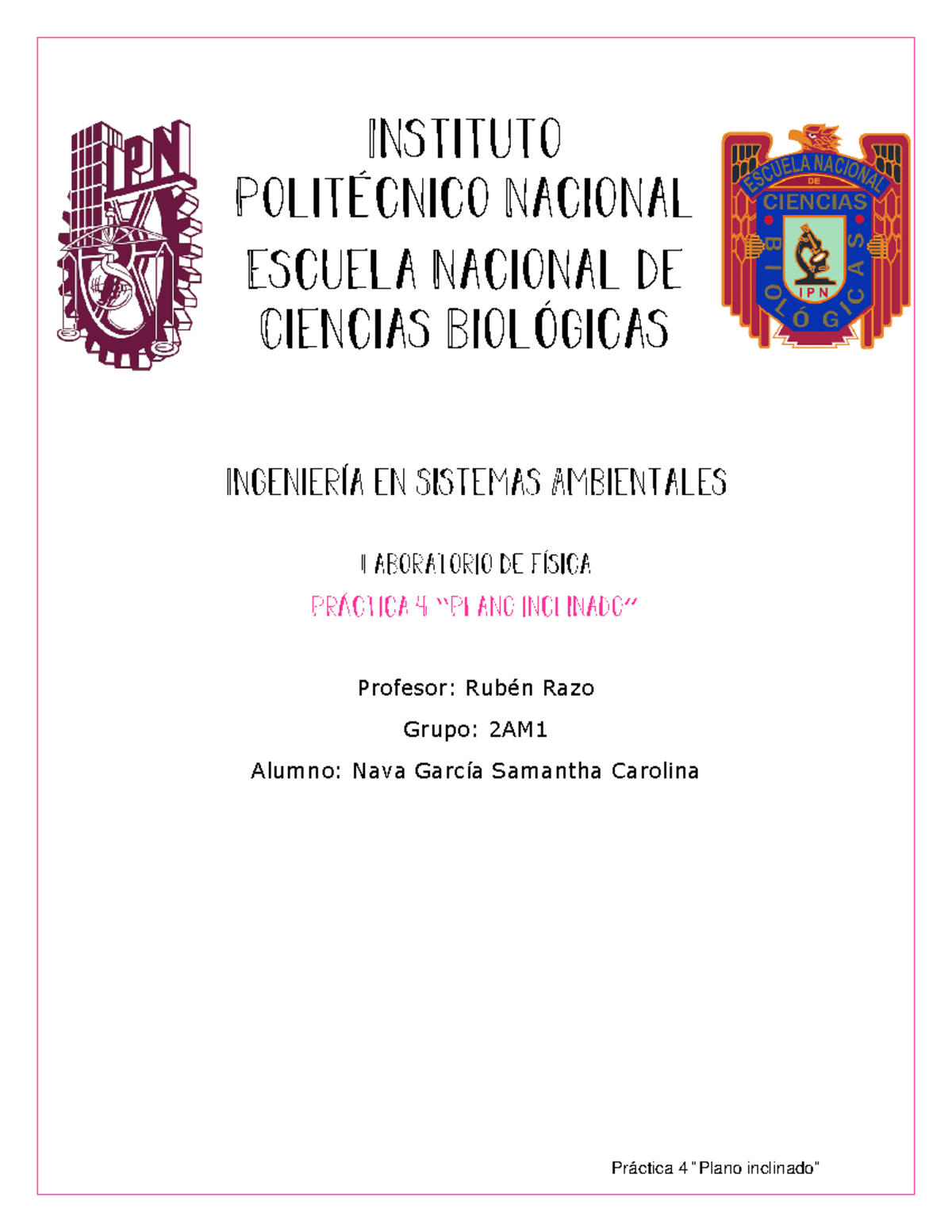 Practica 4 - Ayudar - “ ” Profesor: Rubén Razo Grupo: 2AM Alumno: Nava ...