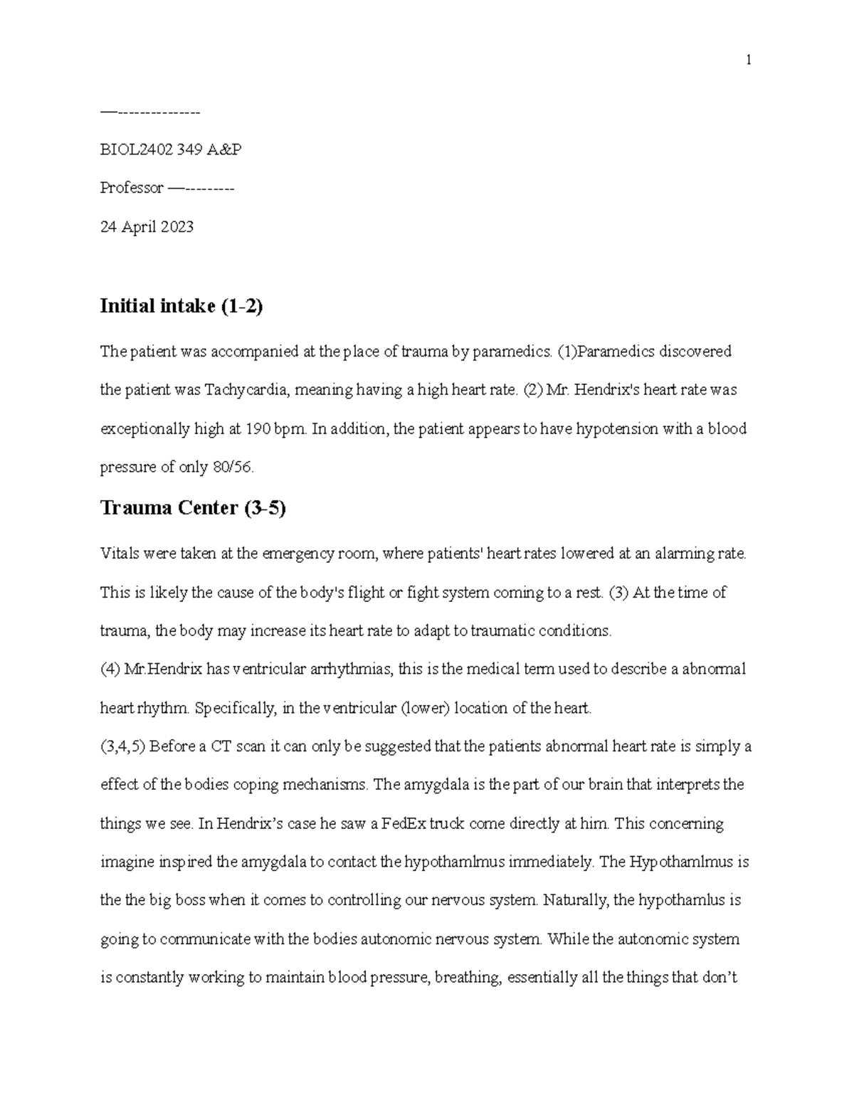 BIOL2402 349 AP2.ABB CS - —- BIOL2402 349 A&P Professor —- 24 April ...