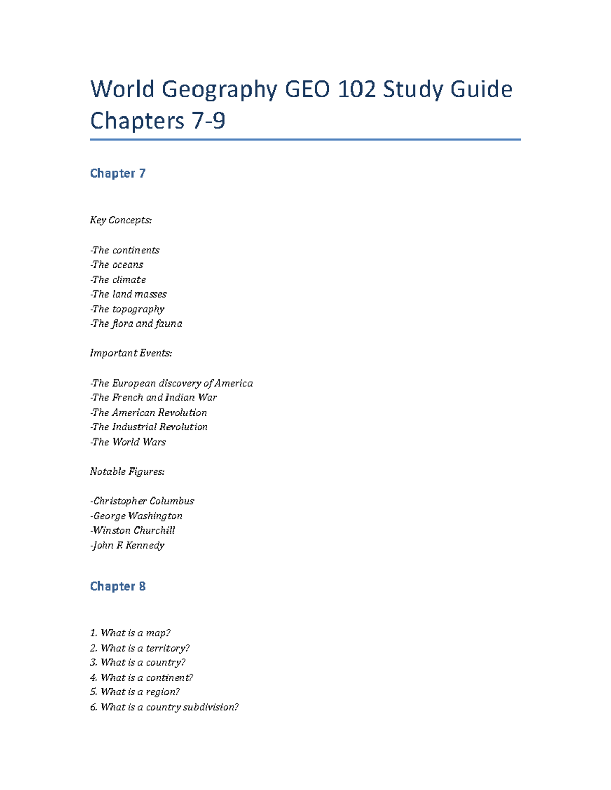 World Geography GEO 102 Study Guide Chapters 7-9 - World Geography GEO ...