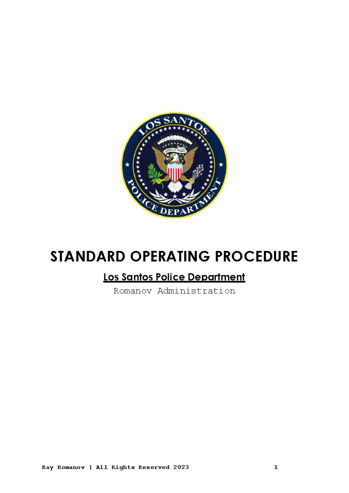LSPD Romanov Administration - STANDARD OPERATING PROCEDURE Los Santos ...