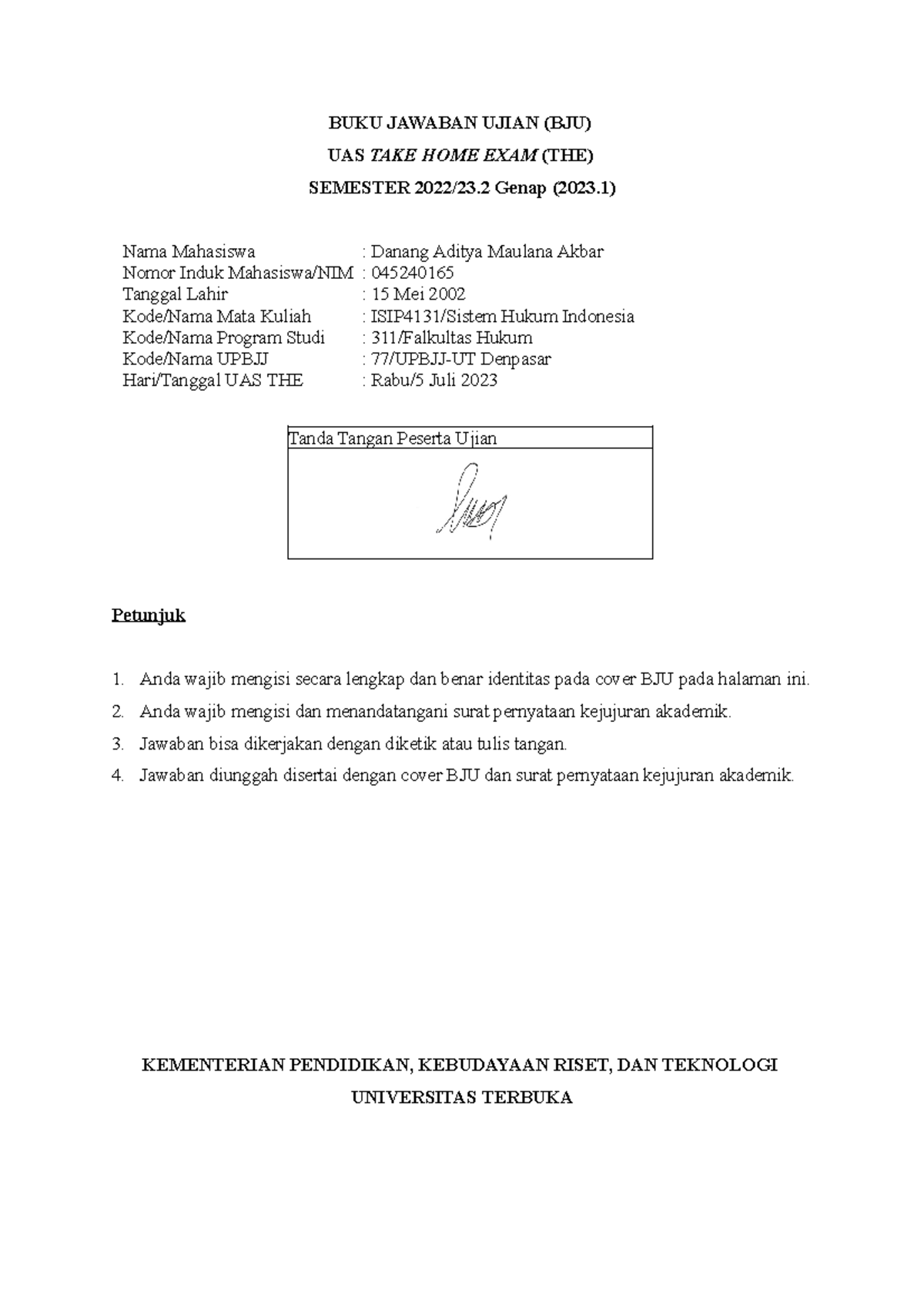 BJU UAS ILMU Negara - Tanda Tangan Peserta Ujian BUKU JAWABAN UJIAN (BJU) UAS TAKE HOME EXAM ...