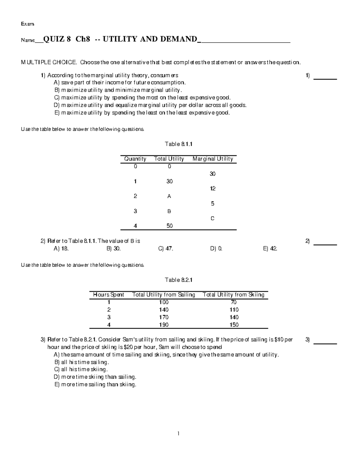 QUIZ 8 Ch8 - Utility AND Demand - Exam Name___QUIZ 8 Ch8 - UTILITY AND - Studocu