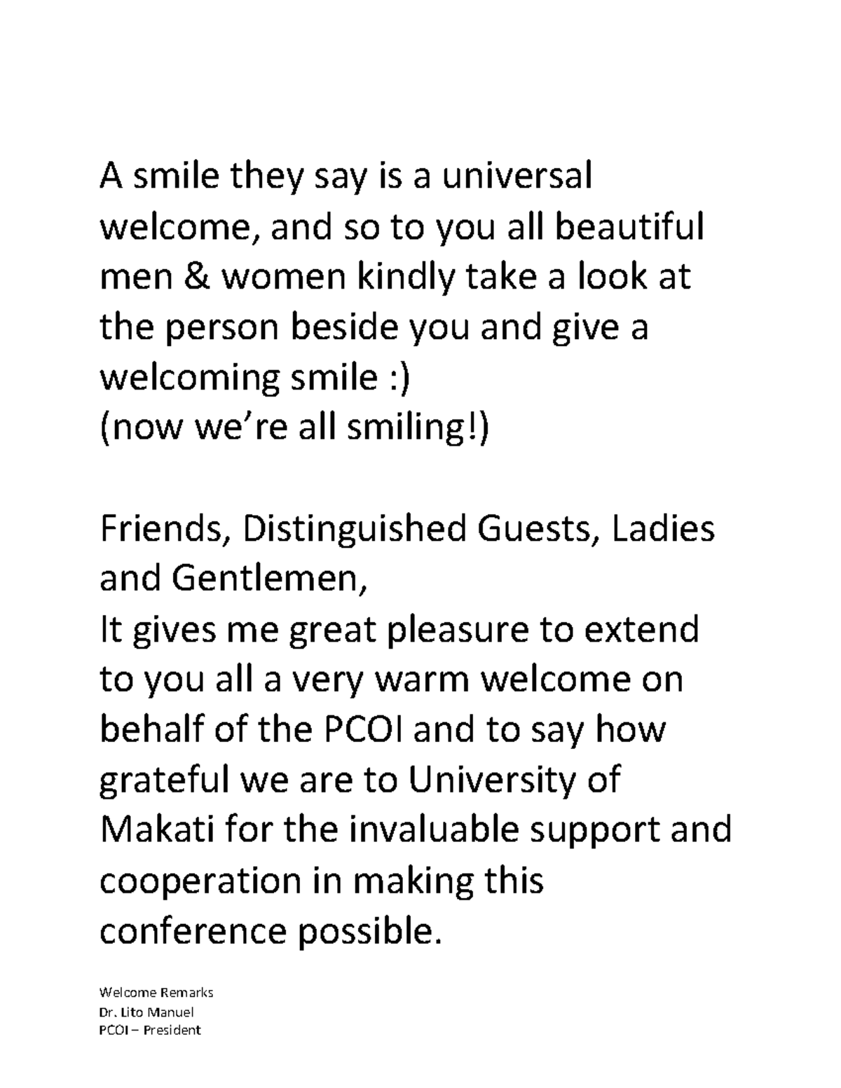 Welcome Remarks copy - Welcome RemarksDr. Lito Manuel PCOI – President ...