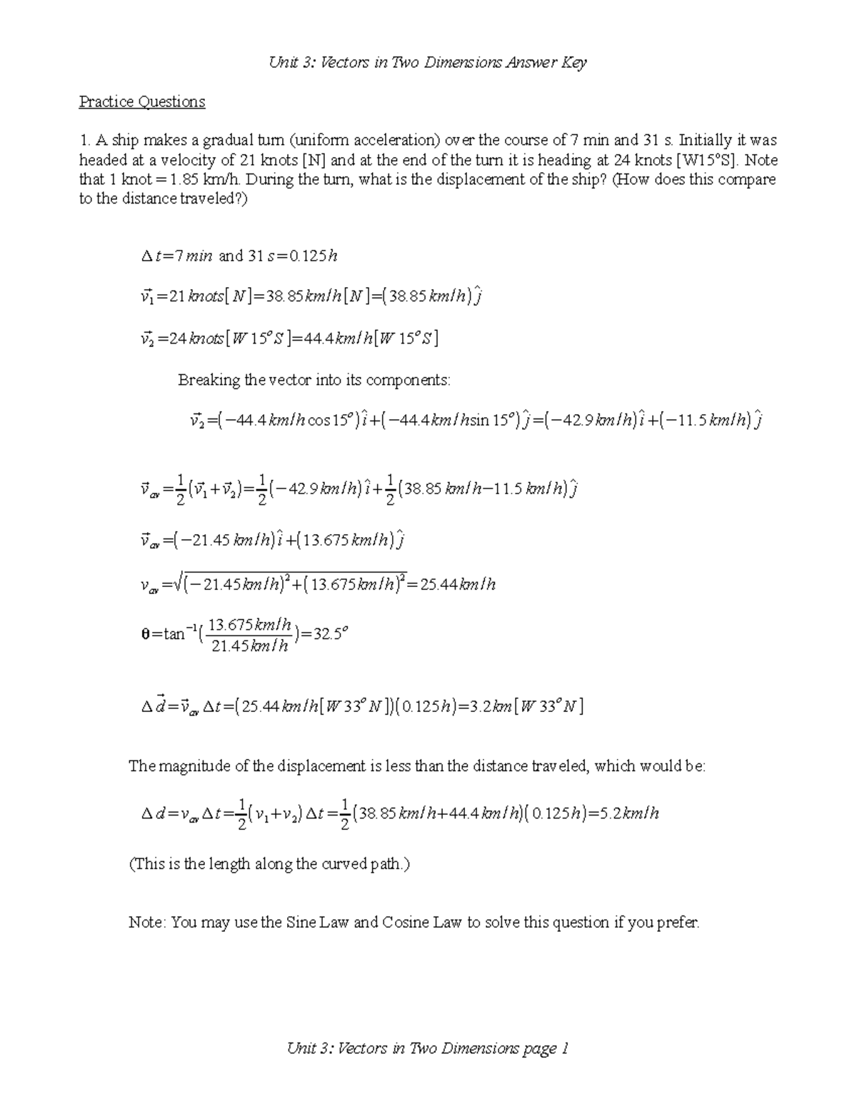 Unit 4 Vectors in Two Dimensions Guide + Answer Key V1 - Practice Questions A ship makes a ...