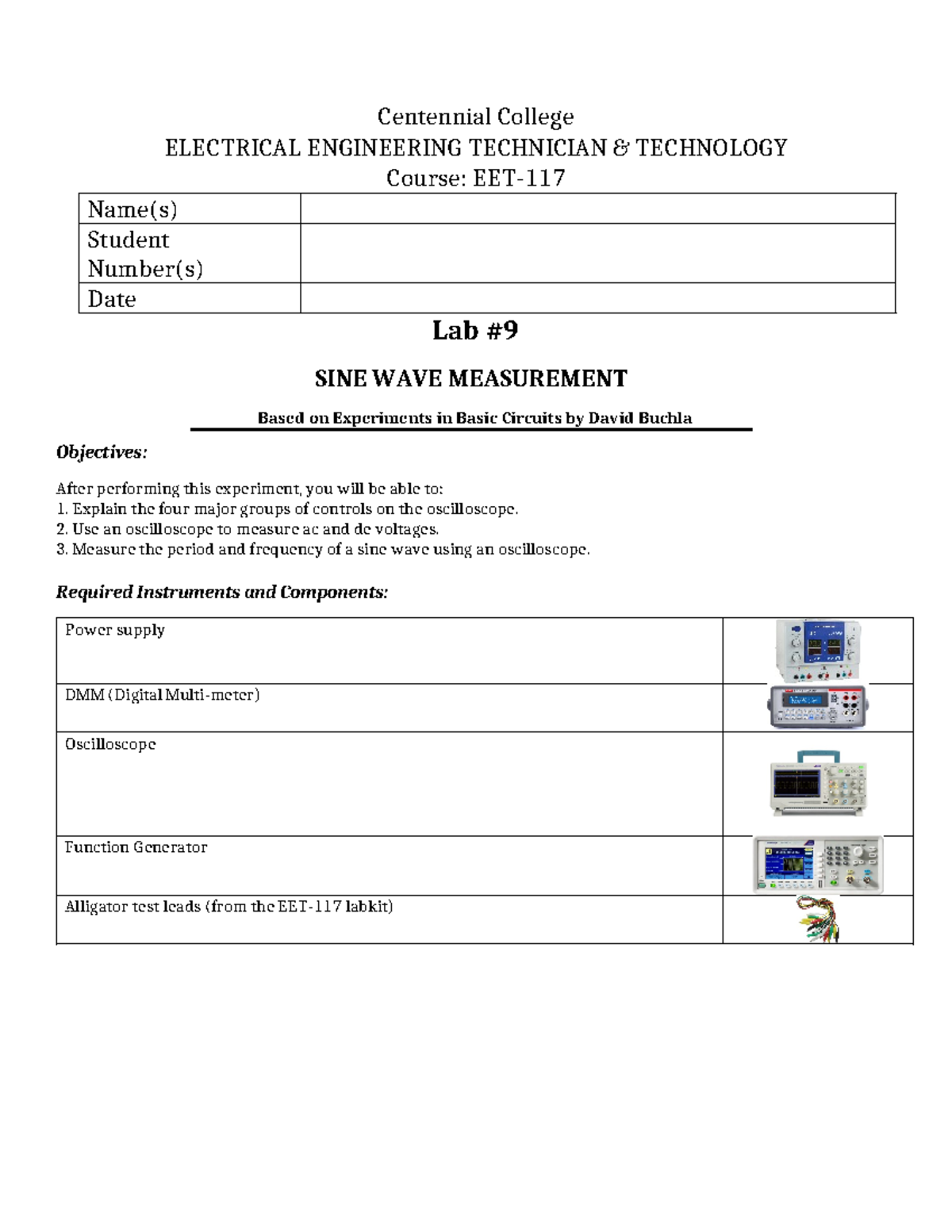 EET-117 LAB 9 Sine Wave Measurements W22 - Centennial College ELECTRICAL ENGINEERING TECHNICIAN ...