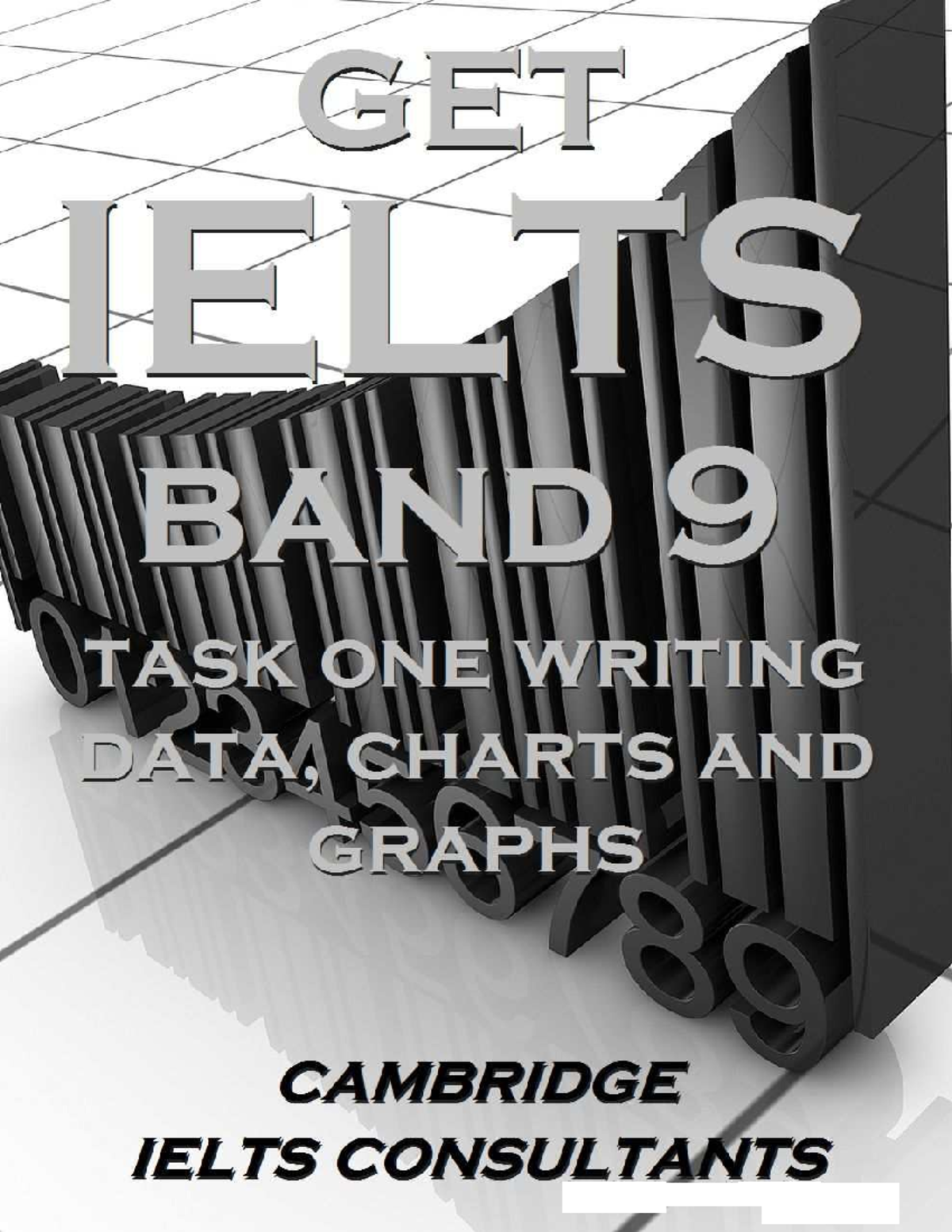Get ielts band 9 in writing task 1 - GET IELTS BAND 9 In Writing Task 1 ...