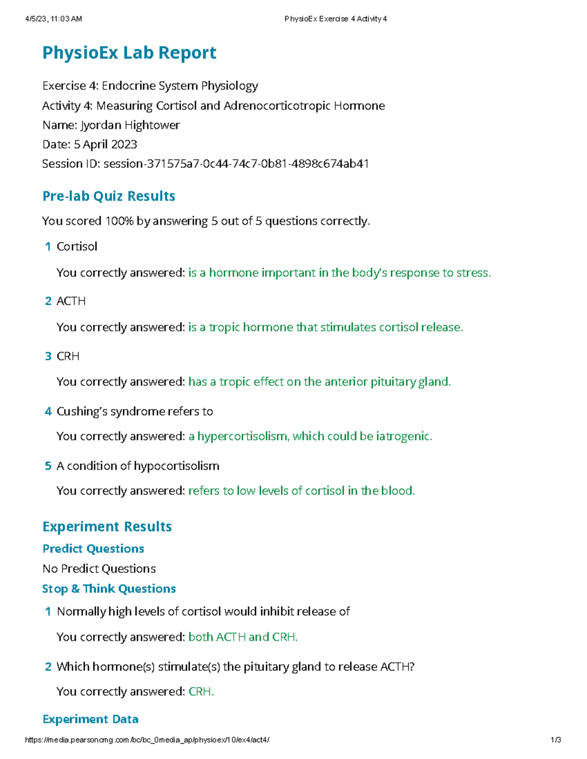 Endocrine Activity Physio Ex 4 - 4/5/23, 11:03 AM PhysioEx Exercise 4 ...