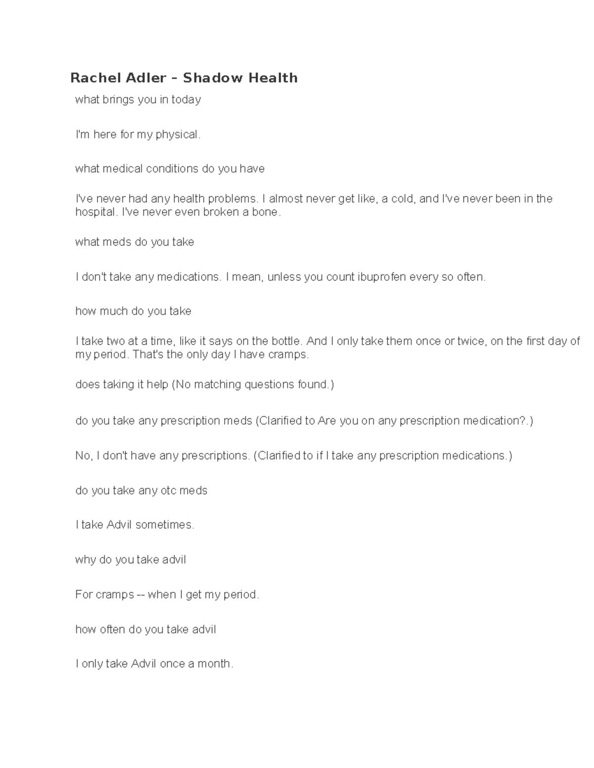 Rachel Adler - what medical conditions do you have I've never had any ...