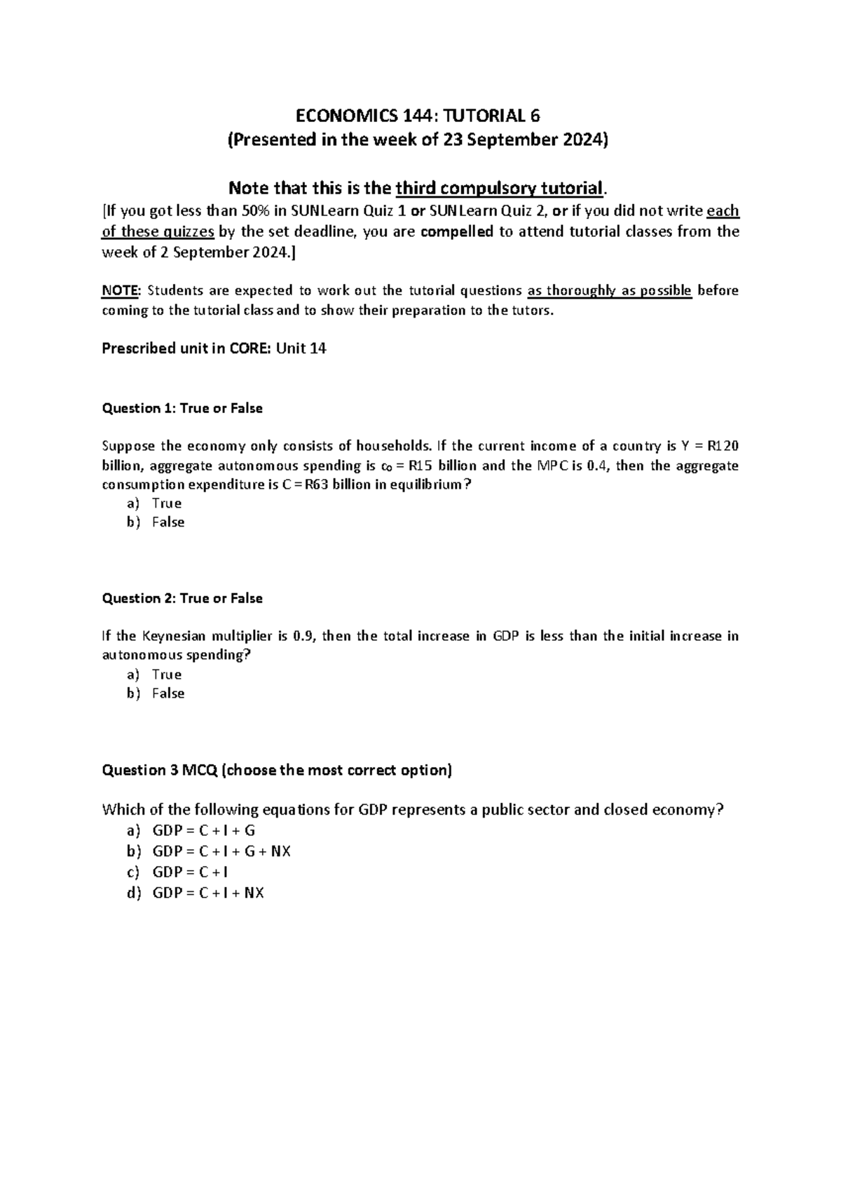 Econ tut 6 unit 14 - summary - ECONOMICS 144: TUTORIAL 6 (Presented in the week of 23 September ...