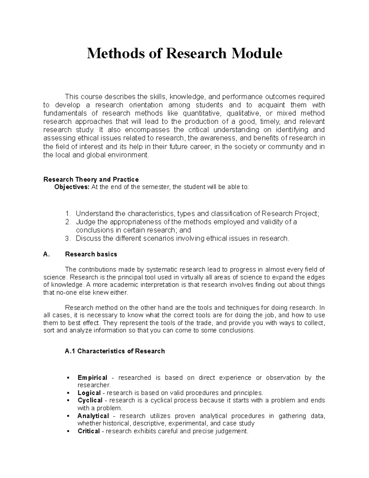 Methods of Research Module - It also encompasses the critical ...