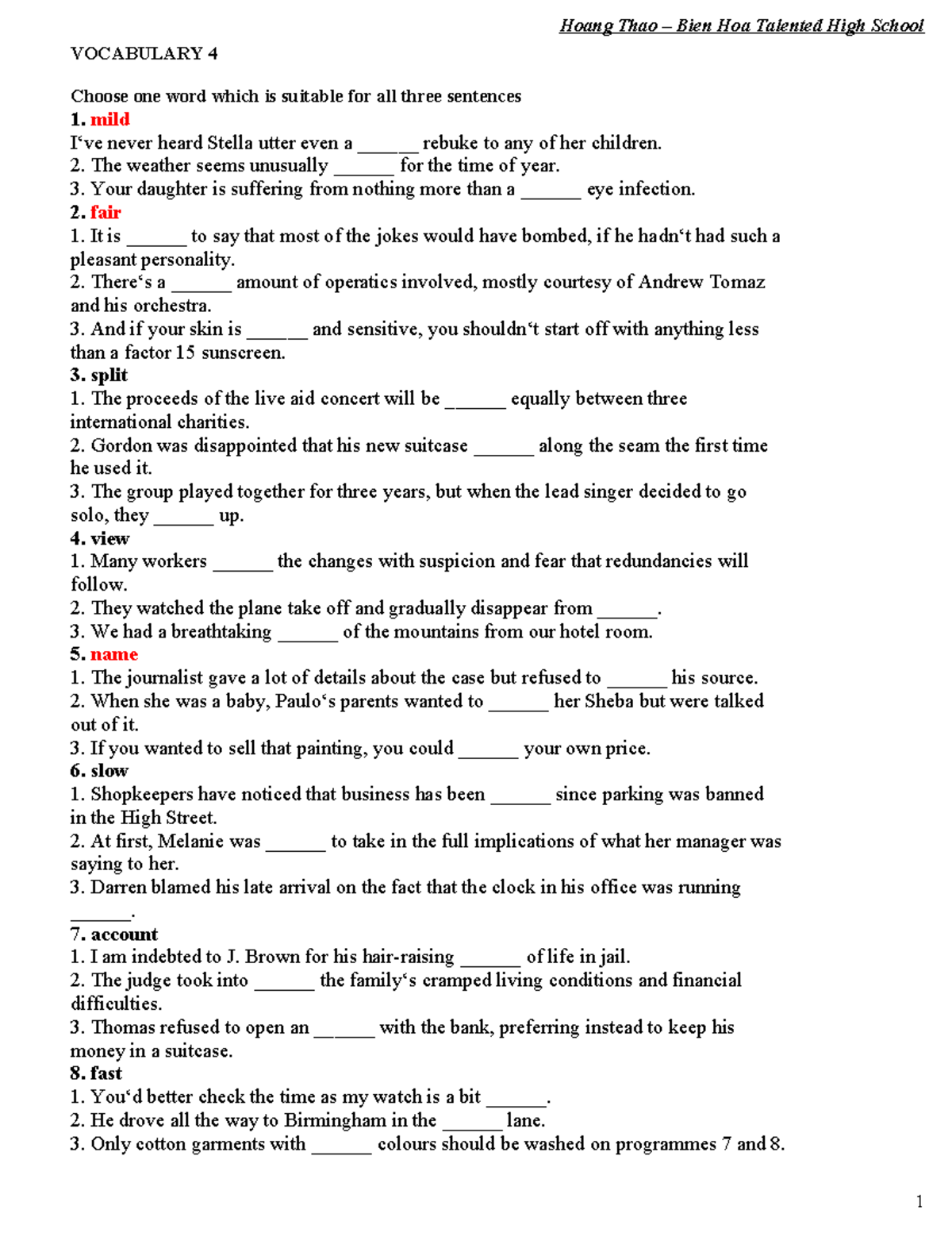 Vocab 4 - VOCABULARY 4 Choose one word which is suitable for all three ...