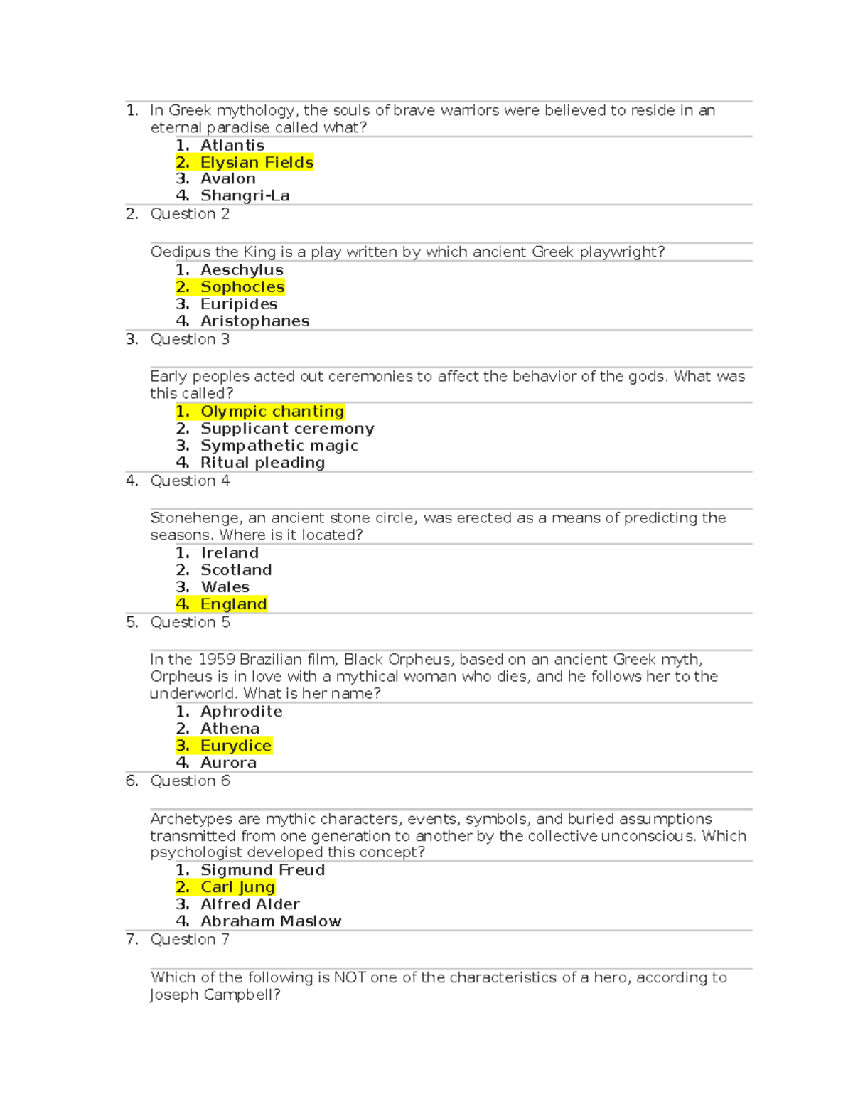 Module 5 quiz - In Greek mythology, the souls of brave warriors were ...