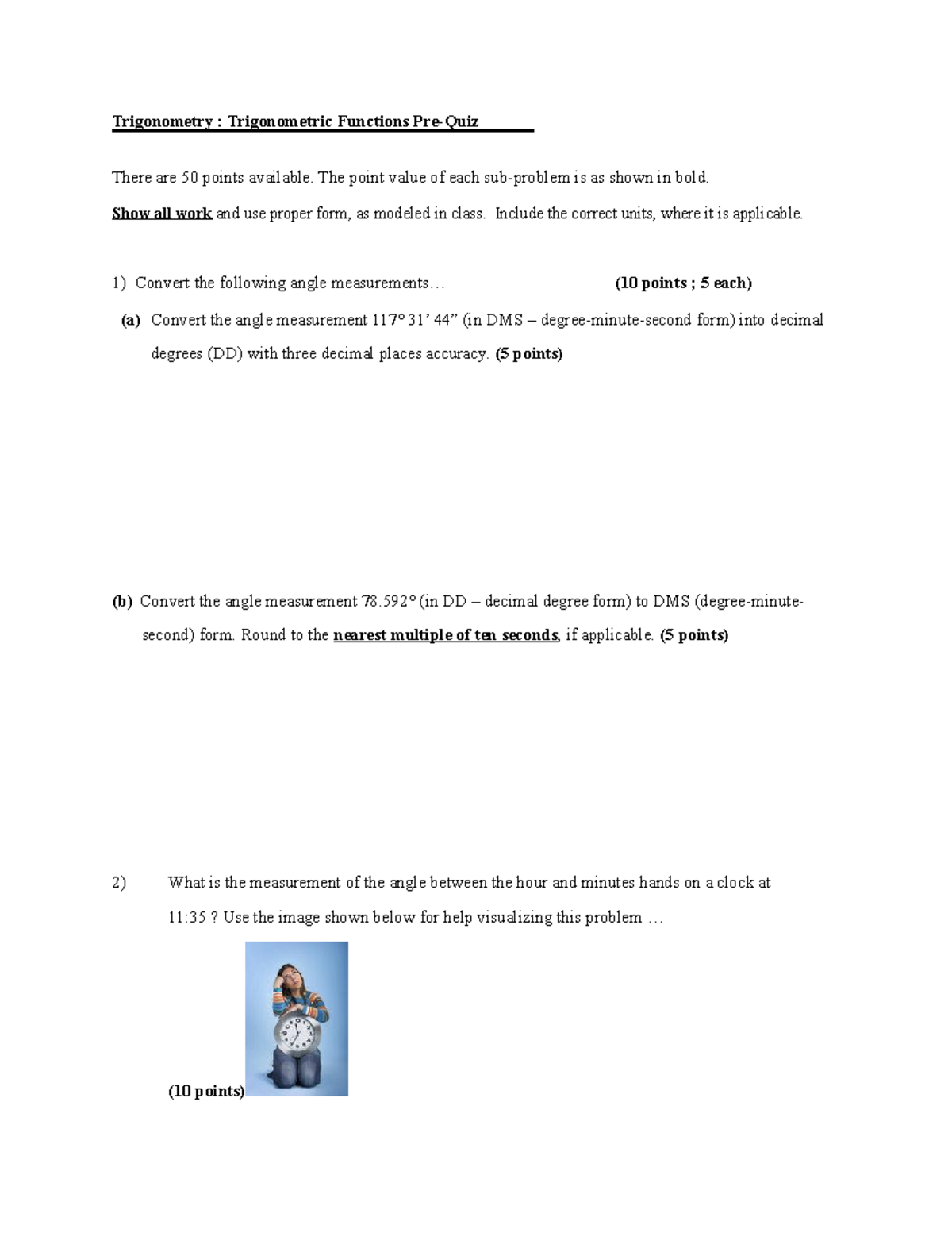 Practice Quiz 1 - Trigonometry : Trigonometric Functions Pre-Quiz There ...
