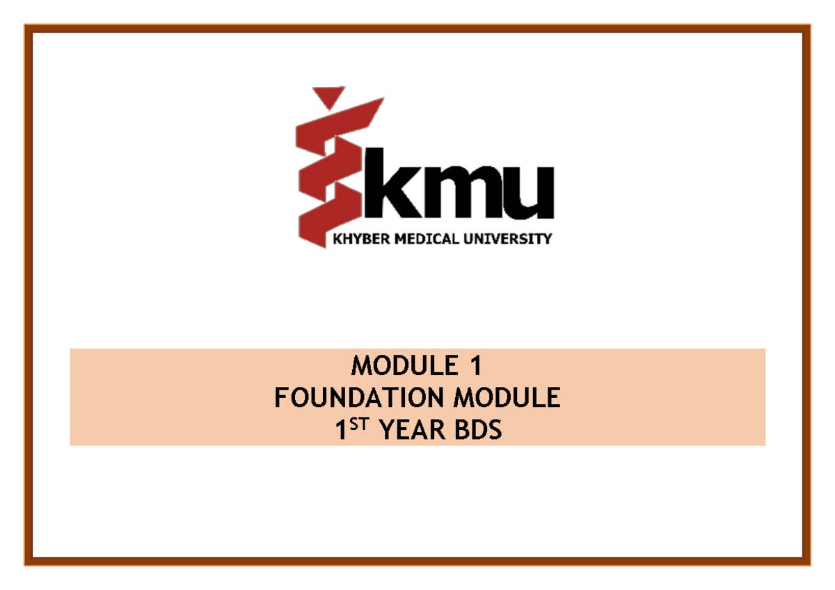 65b797768695 a453780736 - MODULE 1 FOUNDATION MODULE 1 ST YEAR BDS Table of Contents Vision ...