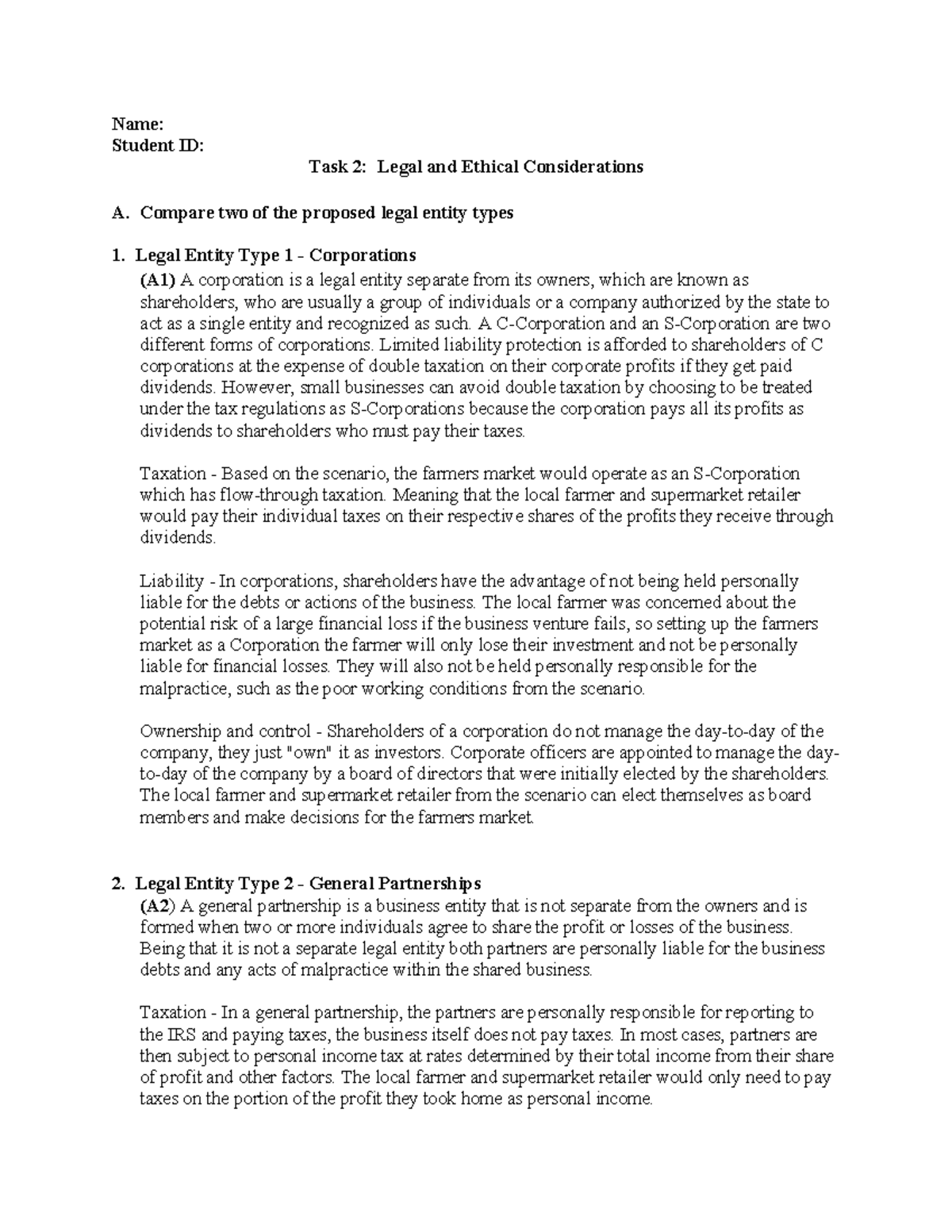 D078 - Task 2 Assignment - Name: Student ID: Task 2: Legal and Ethical ...