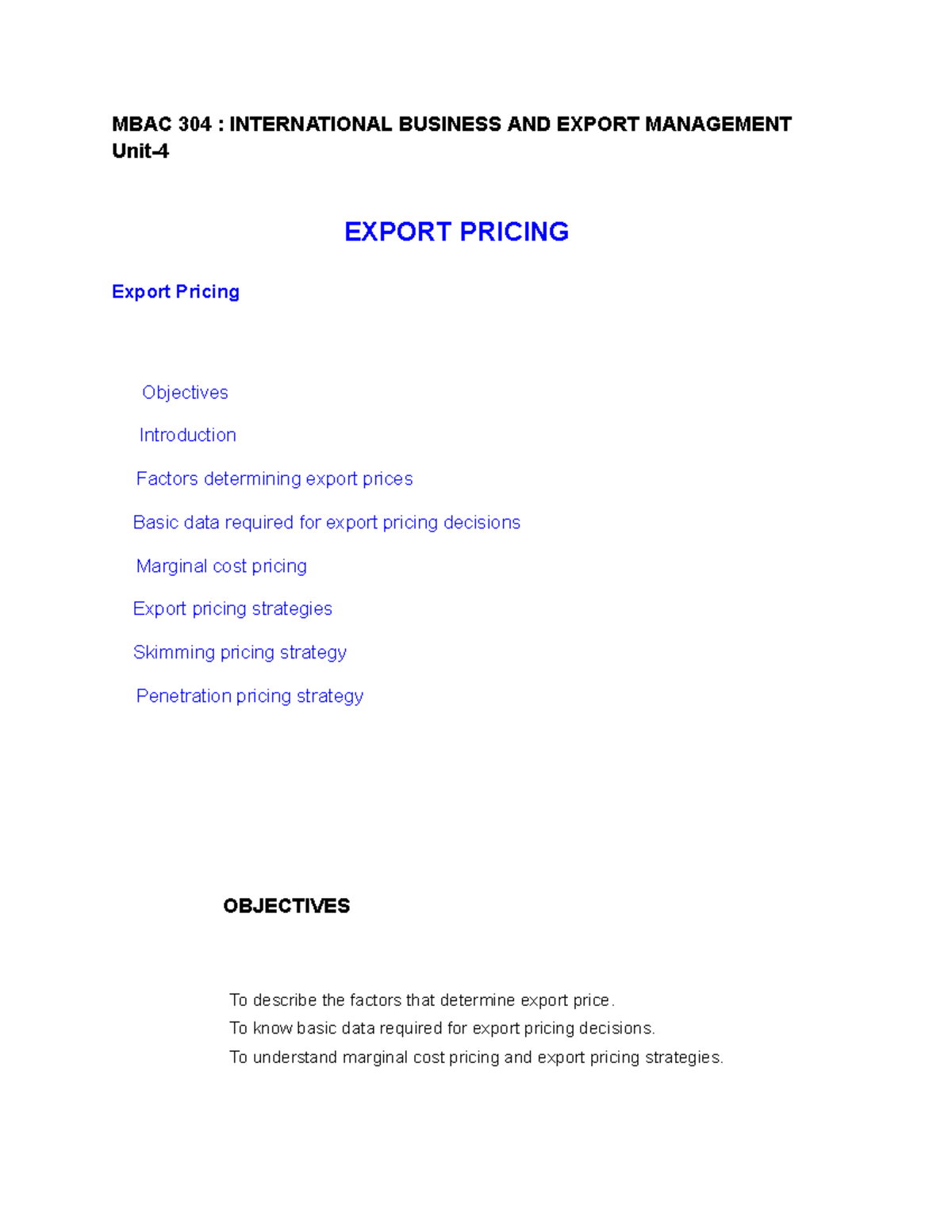 Export Pricing - MBAC 304 : INTERNATIONAL BUSINESS AND EXPORT MANAGEMENT Unit- EXPORT PRICING ...