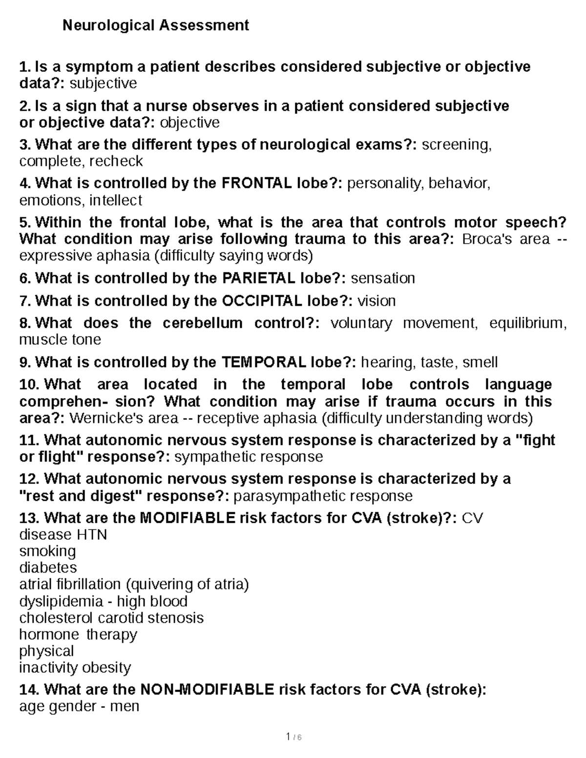 Neurological Assessment 2 - 1 / 6 Neurological Assessment Is a symptom ...